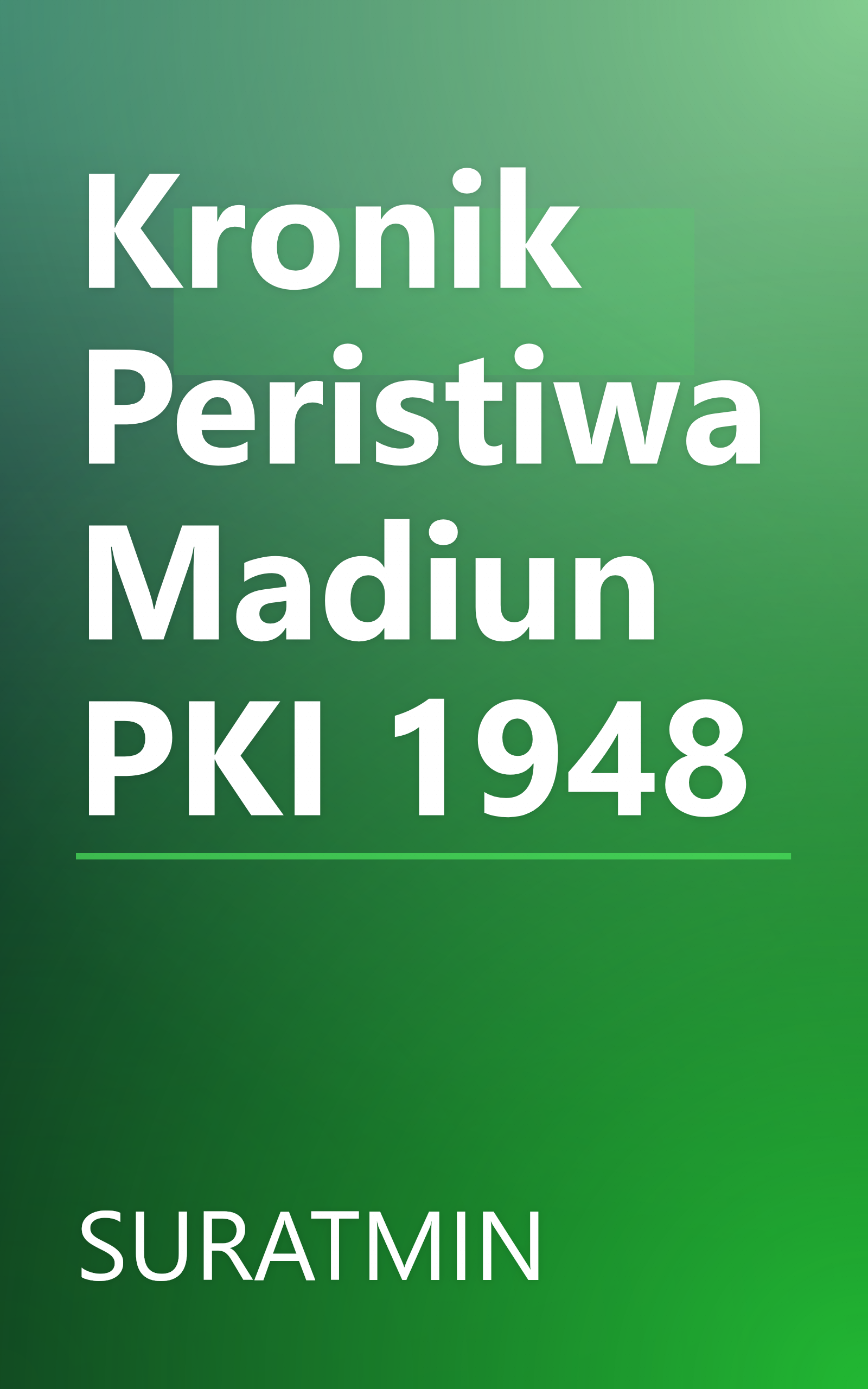 Kronik Peristiwa Madiun PKI 1948 book cover