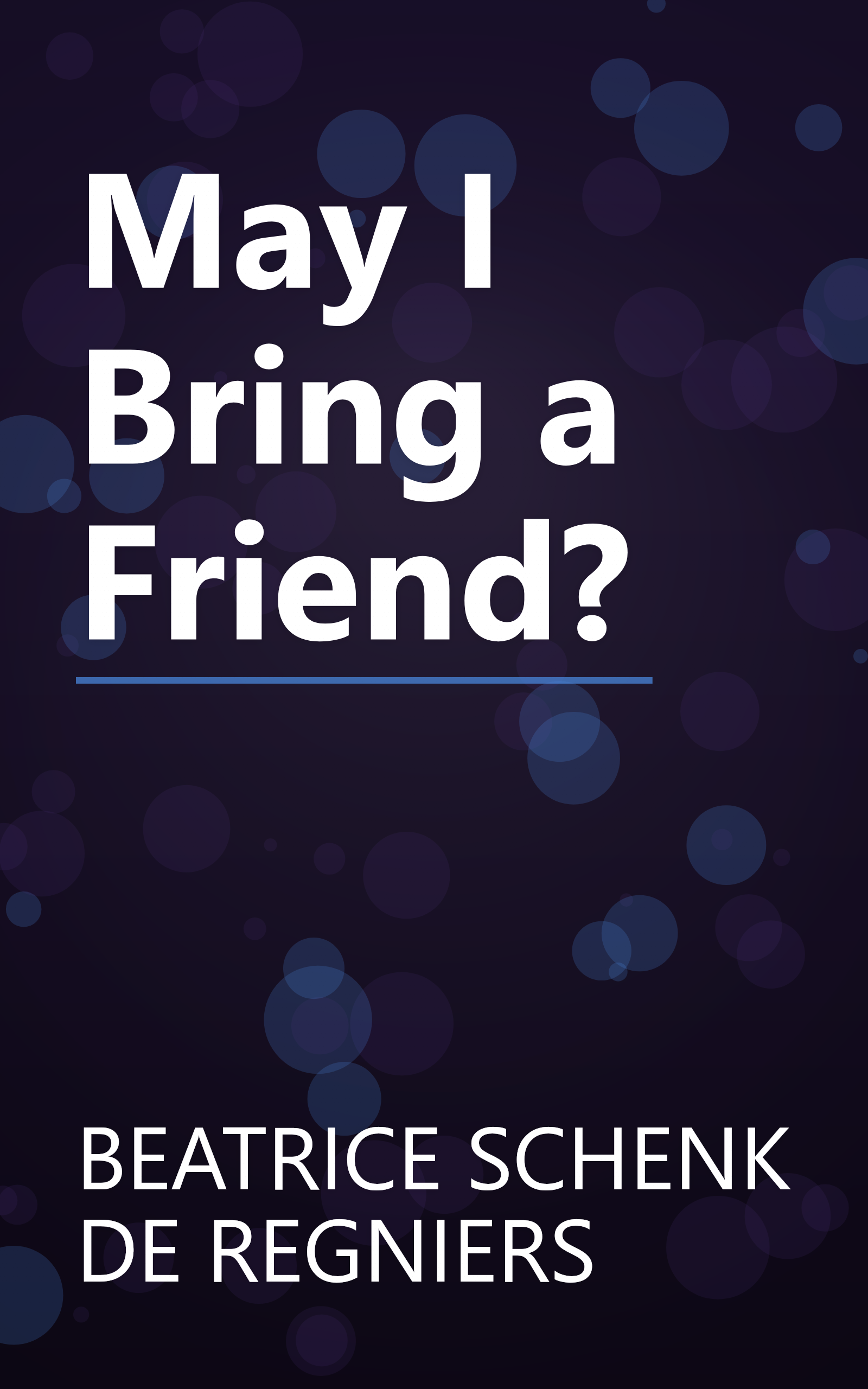May I Bring a Friend? book cover