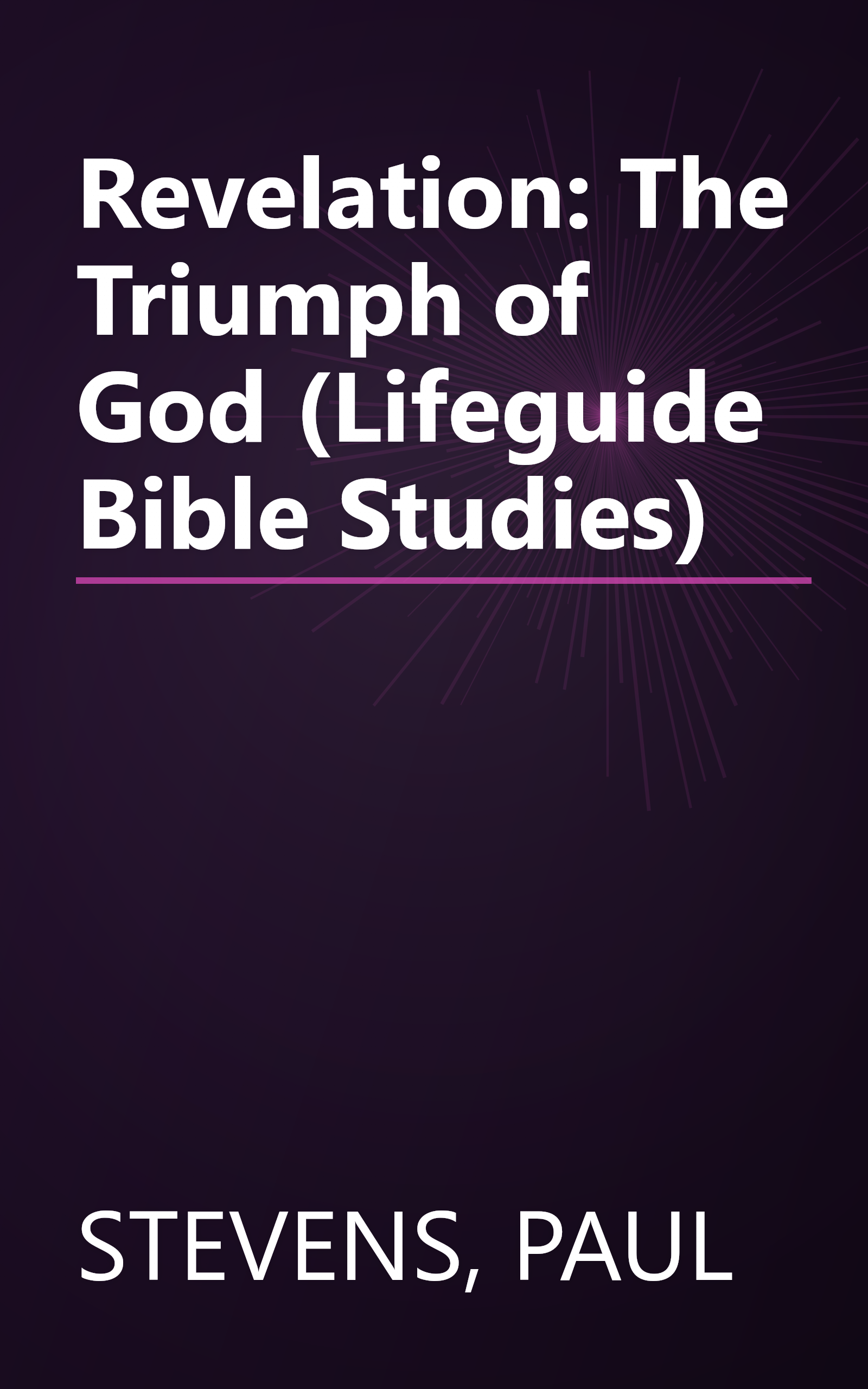 Revelation: The Triumph of God (Lifeguide Bible Studies) book cover