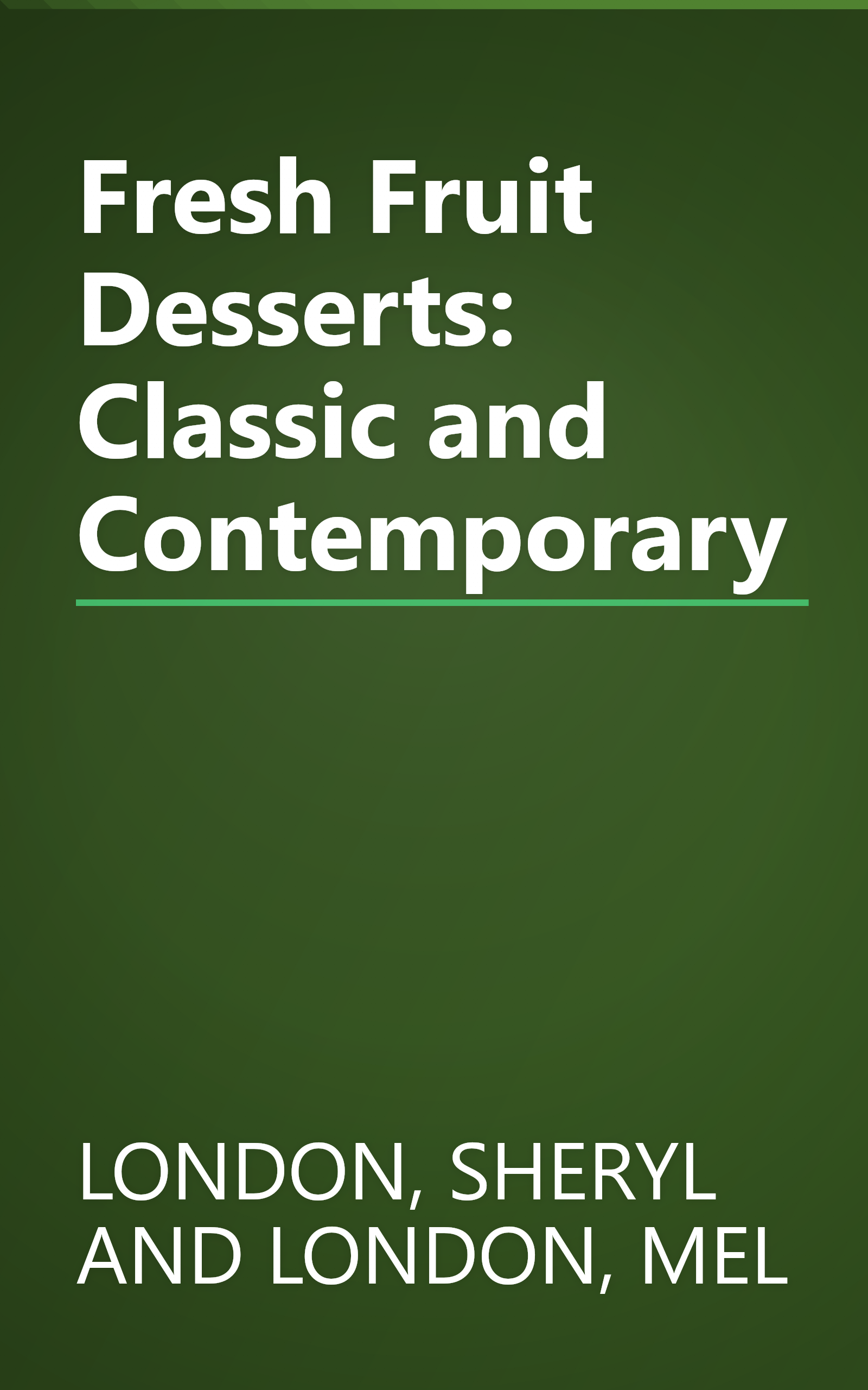 Fresh Fruit Desserts: Classic and Contemporary book cover