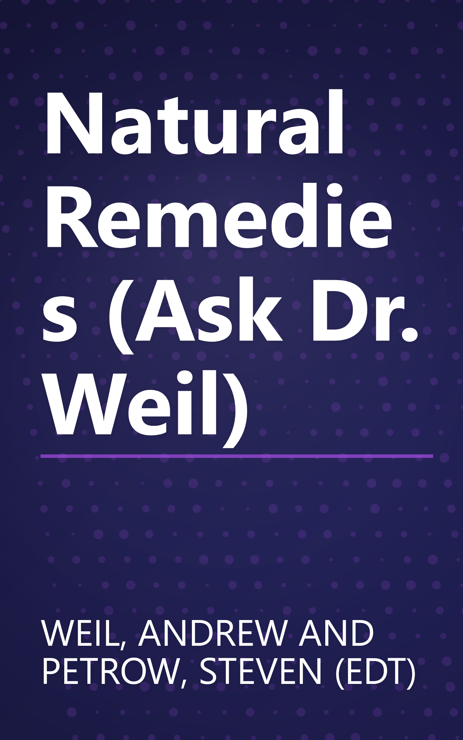 Natural Remedies (Ask Dr. Weil) book cover