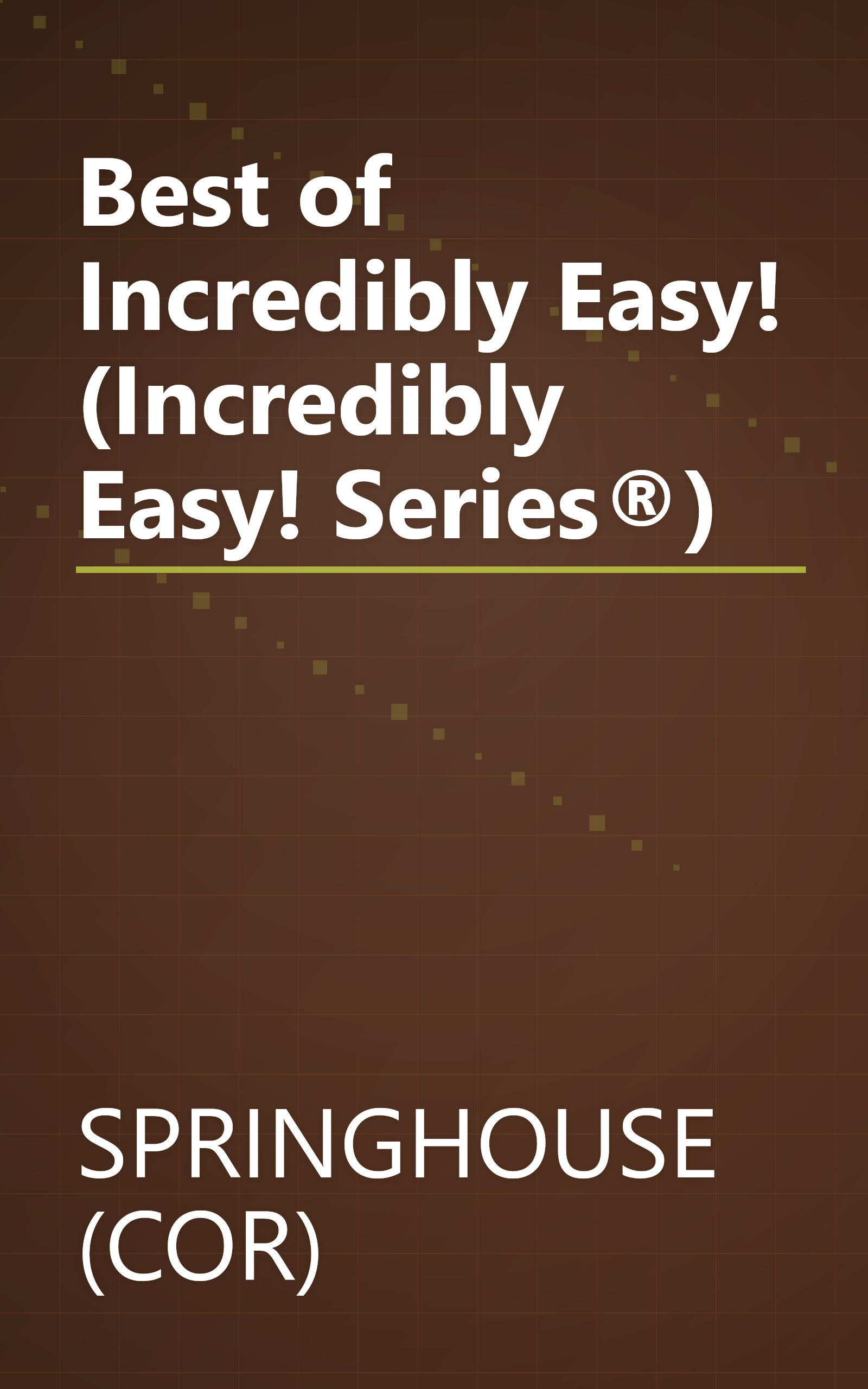 Best of Incredibly Easy! (Incredibly Easy! Series®) book cover