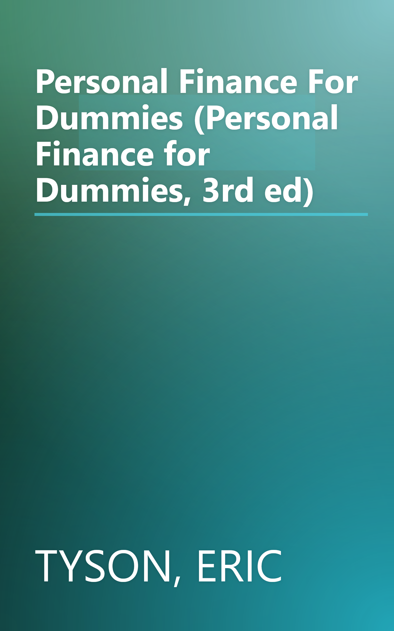 Personal Finance For Dummies (Personal Finance for Dummies, 3rd ed) book cover