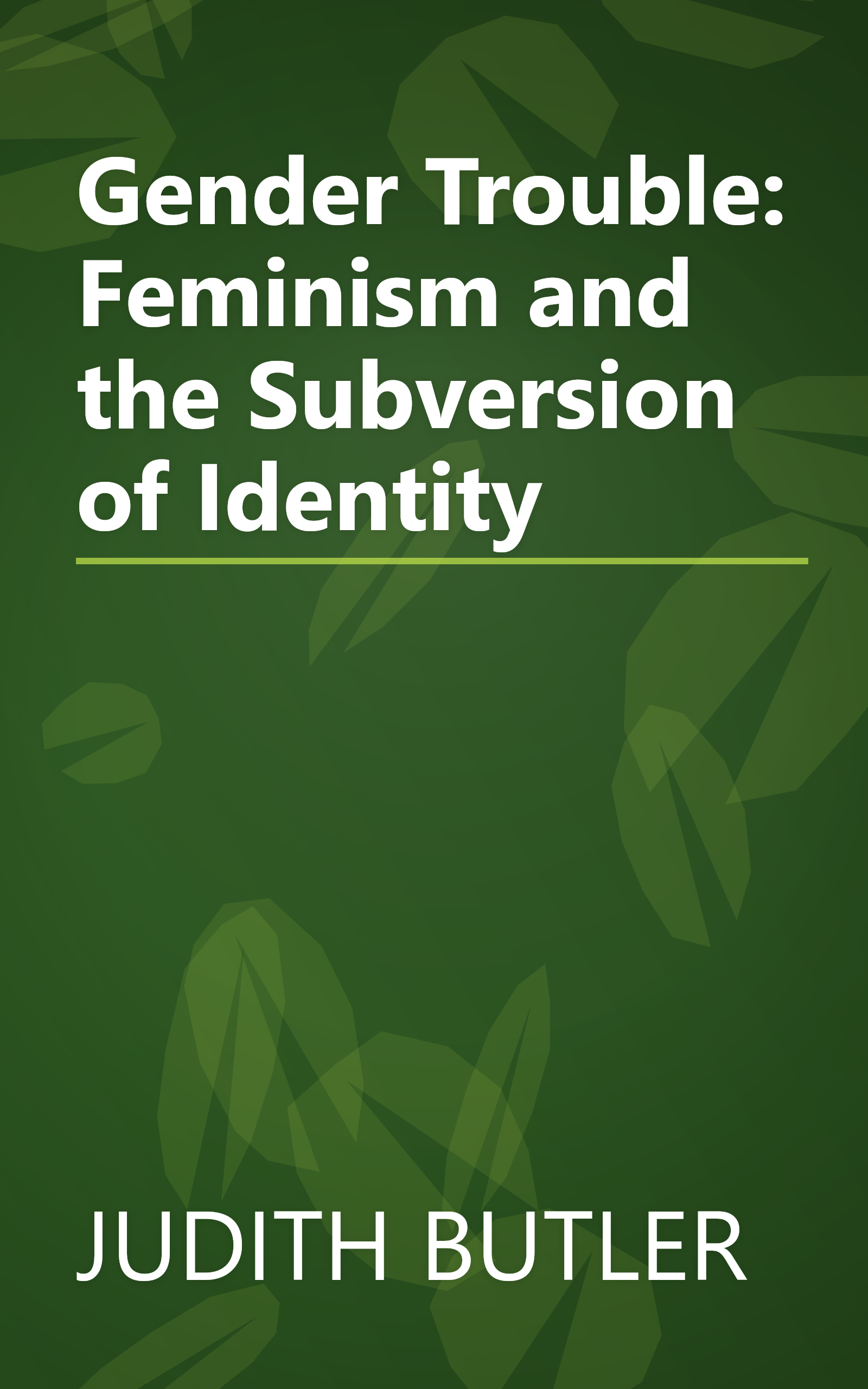 Gender Trouble: Feminism and the Subversion of Identity book cover