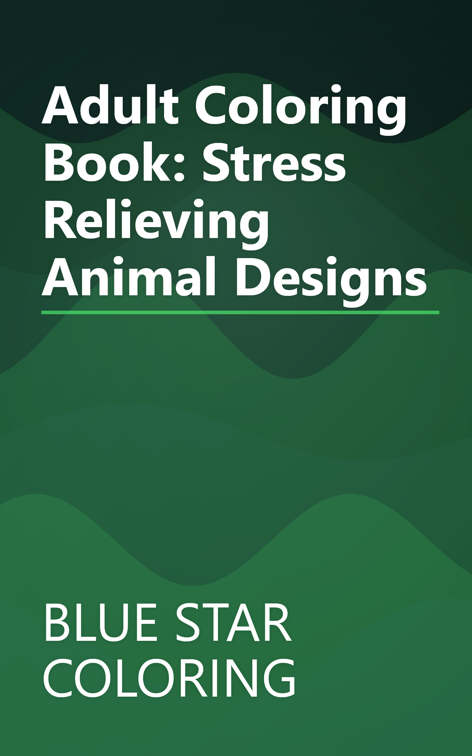 Adult Coloring Book: Stress Relieving Animal Designs book cover