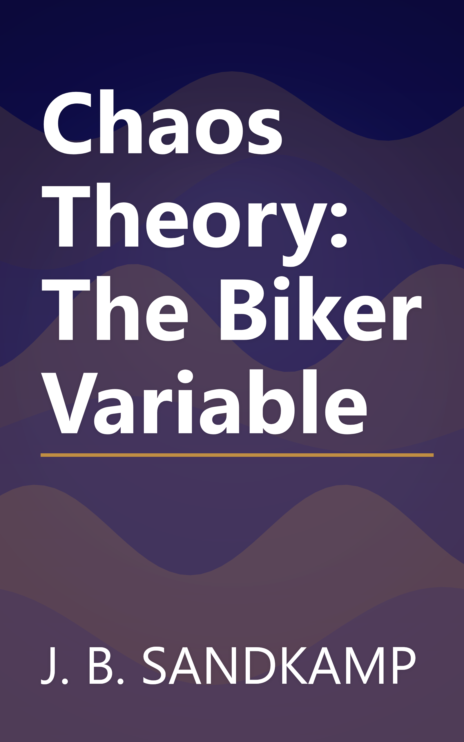 Chaos Theory: The Biker Variable book cover