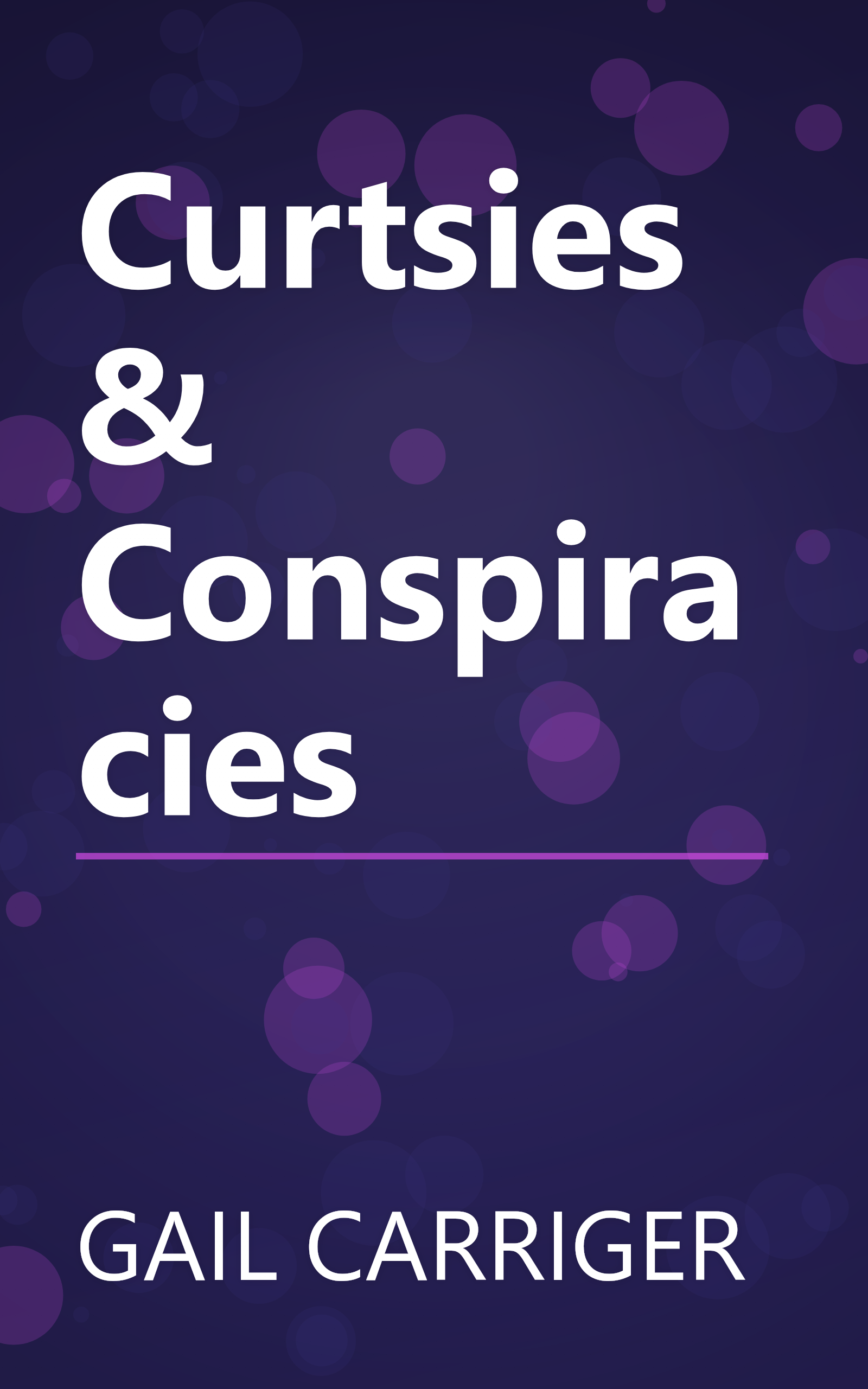 Curtsies & Conspiracies book cover