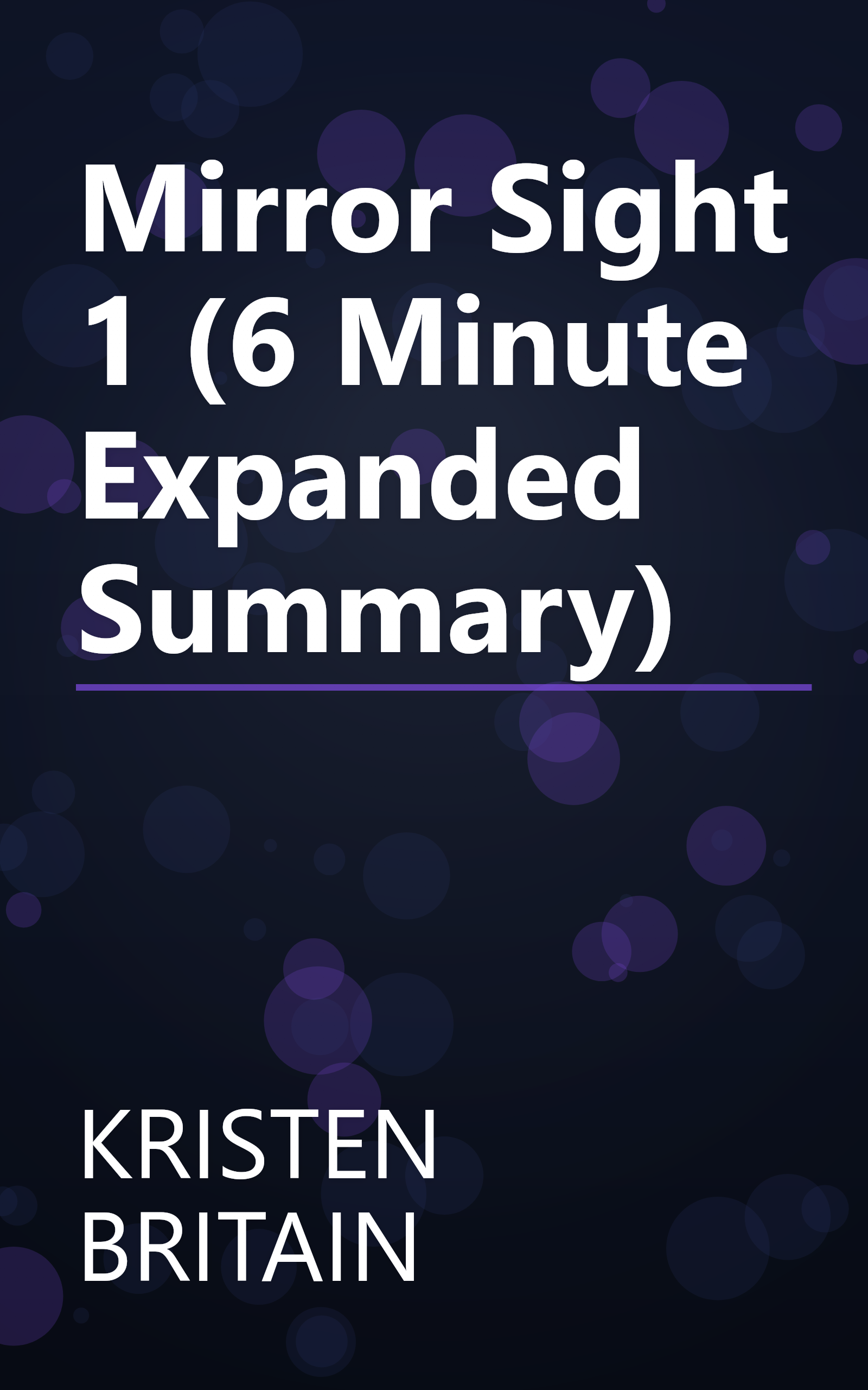 Mirror Sight 1 (6 Minute   Expanded Summary) book cover