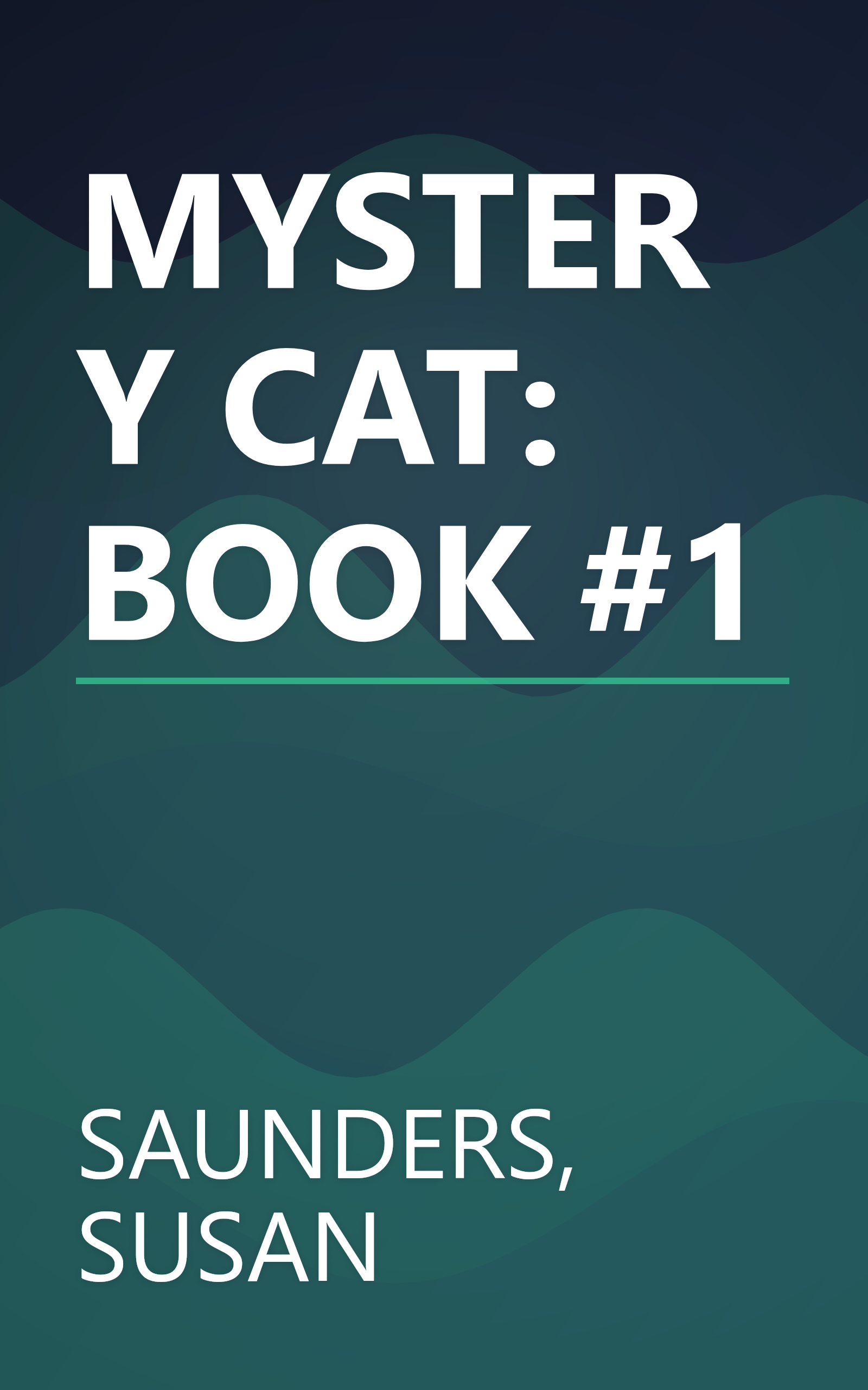 MYSTERY CAT: BOOK #1 book cover