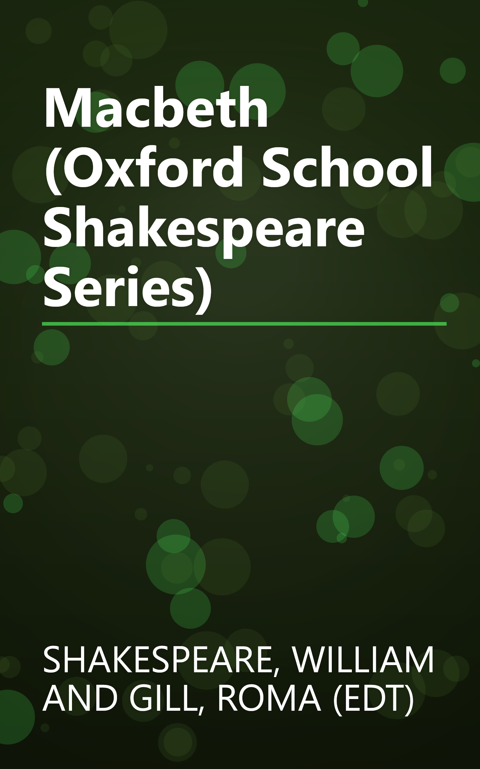 Macbeth (Oxford School Shakespeare Series) book cover