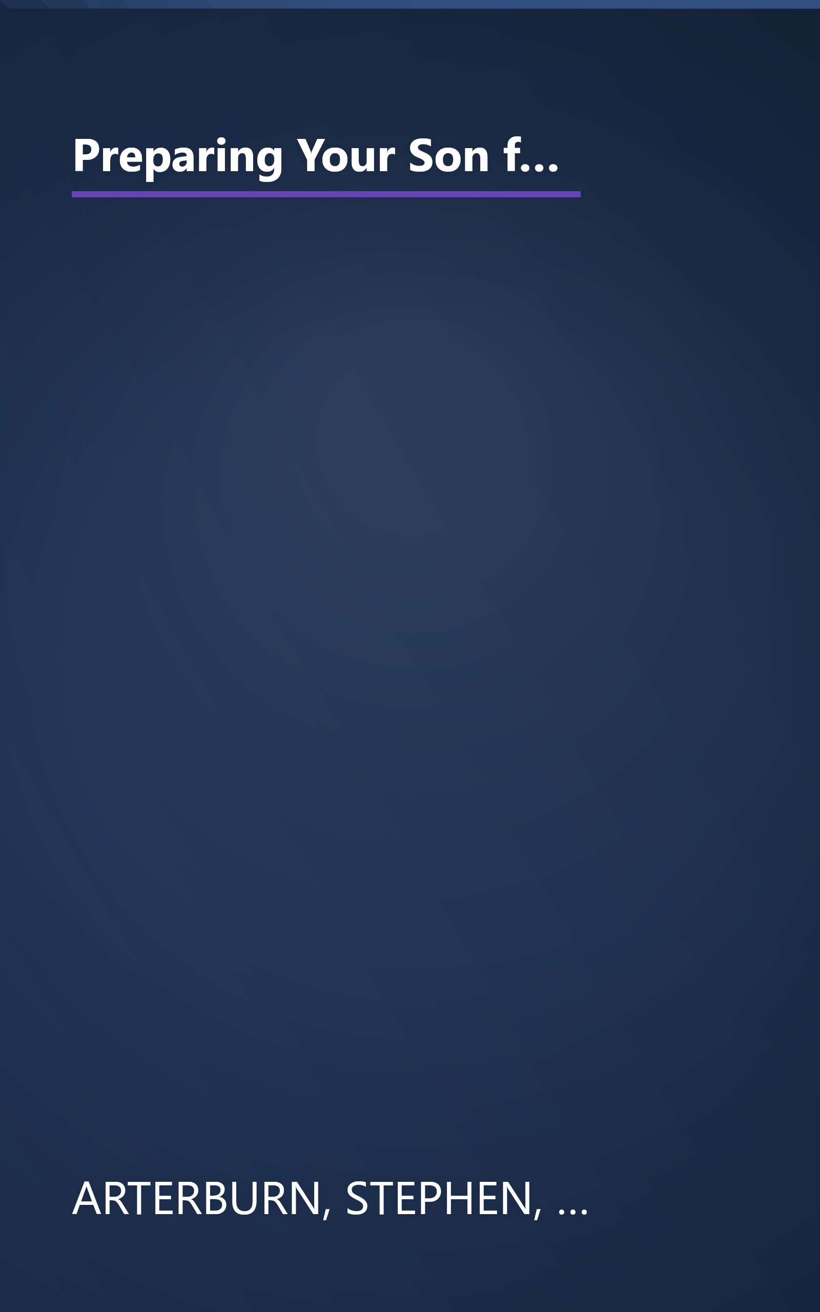 Preparing Your Son for Every Man's Battle: Honest Conversations About Sexual Integrity (The Every Man Series) book cover