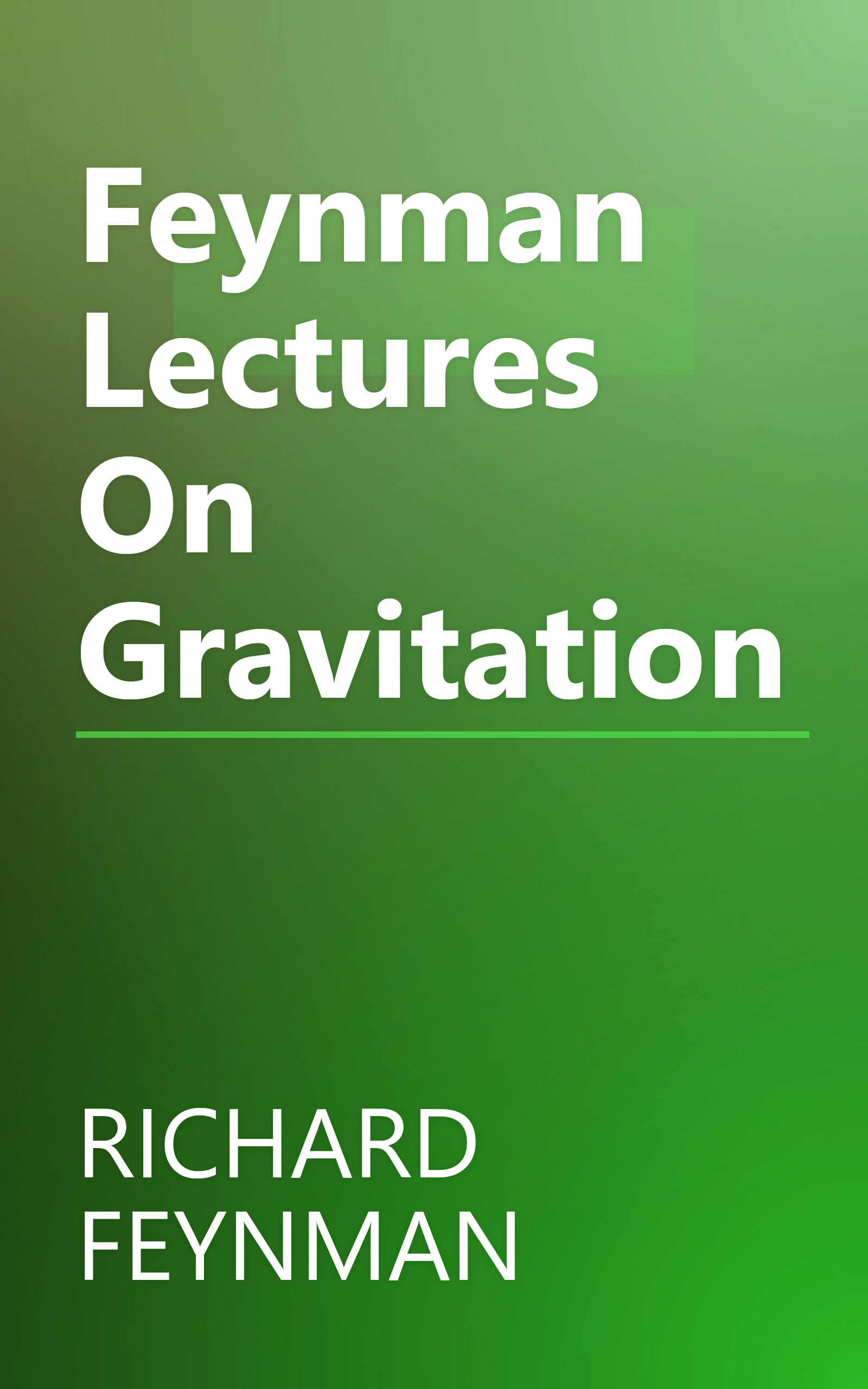 Feynman Lectures On Gravitation book cover