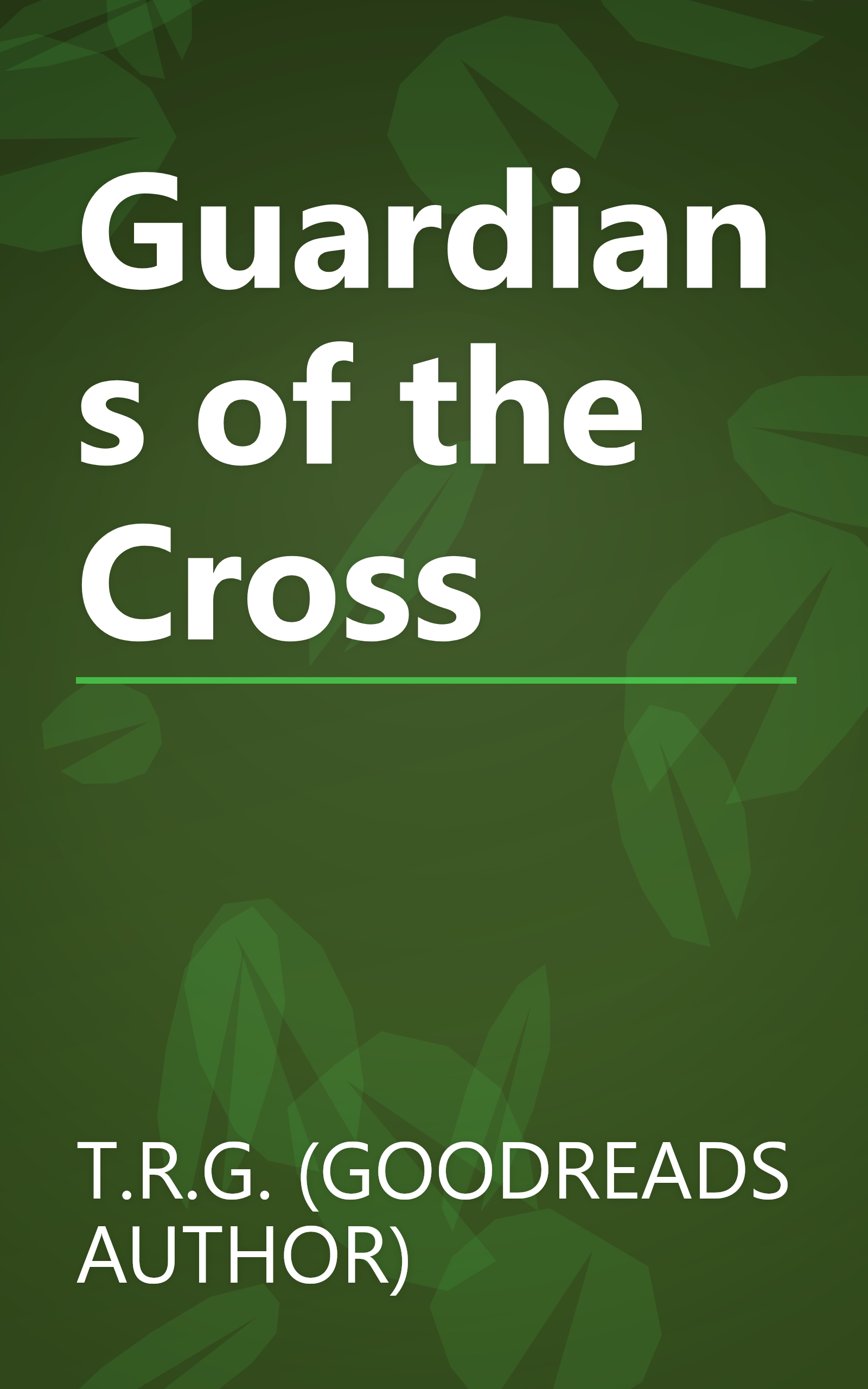 Guardians of the Cross book cover