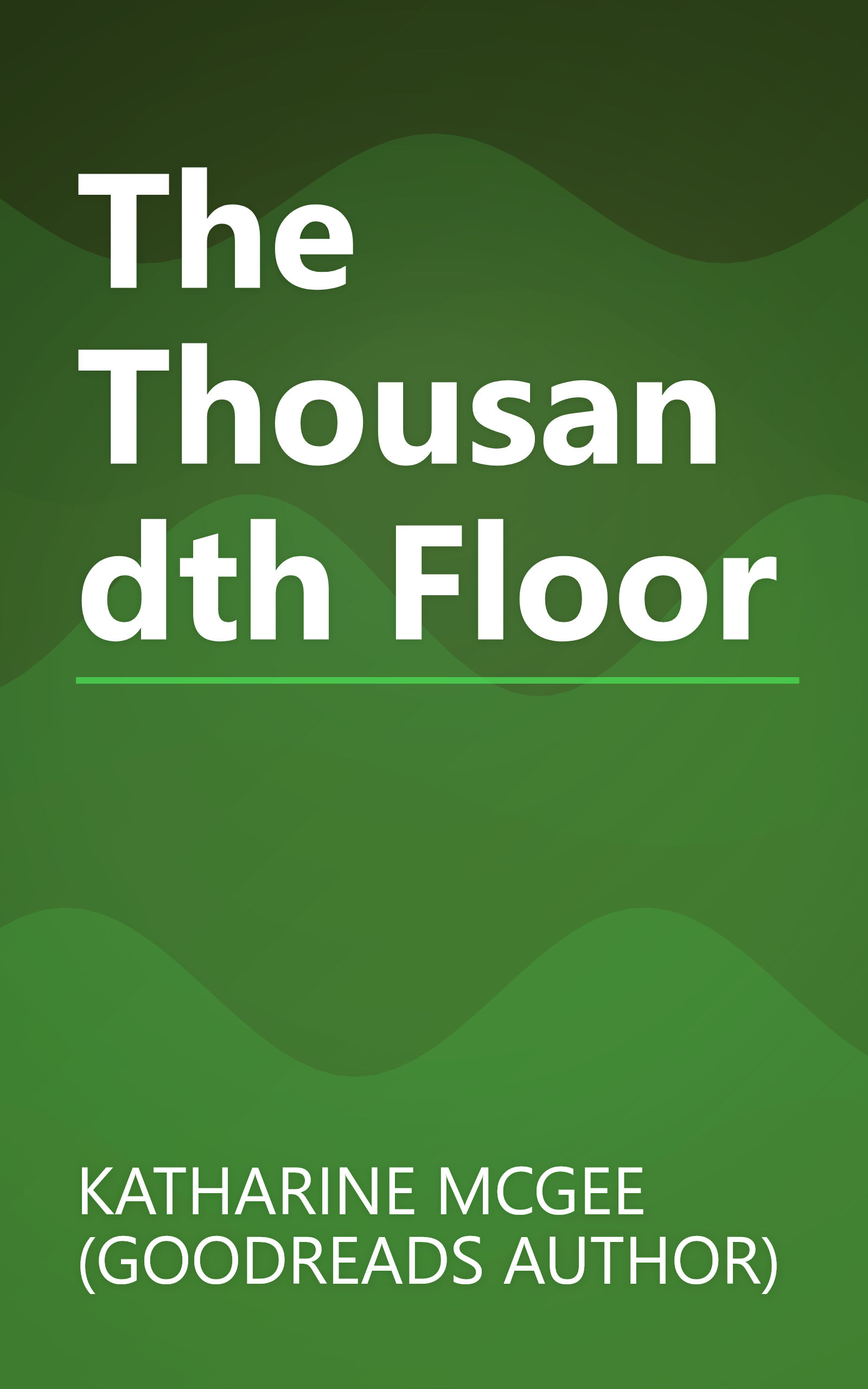 The Thousandth Floor book cover
