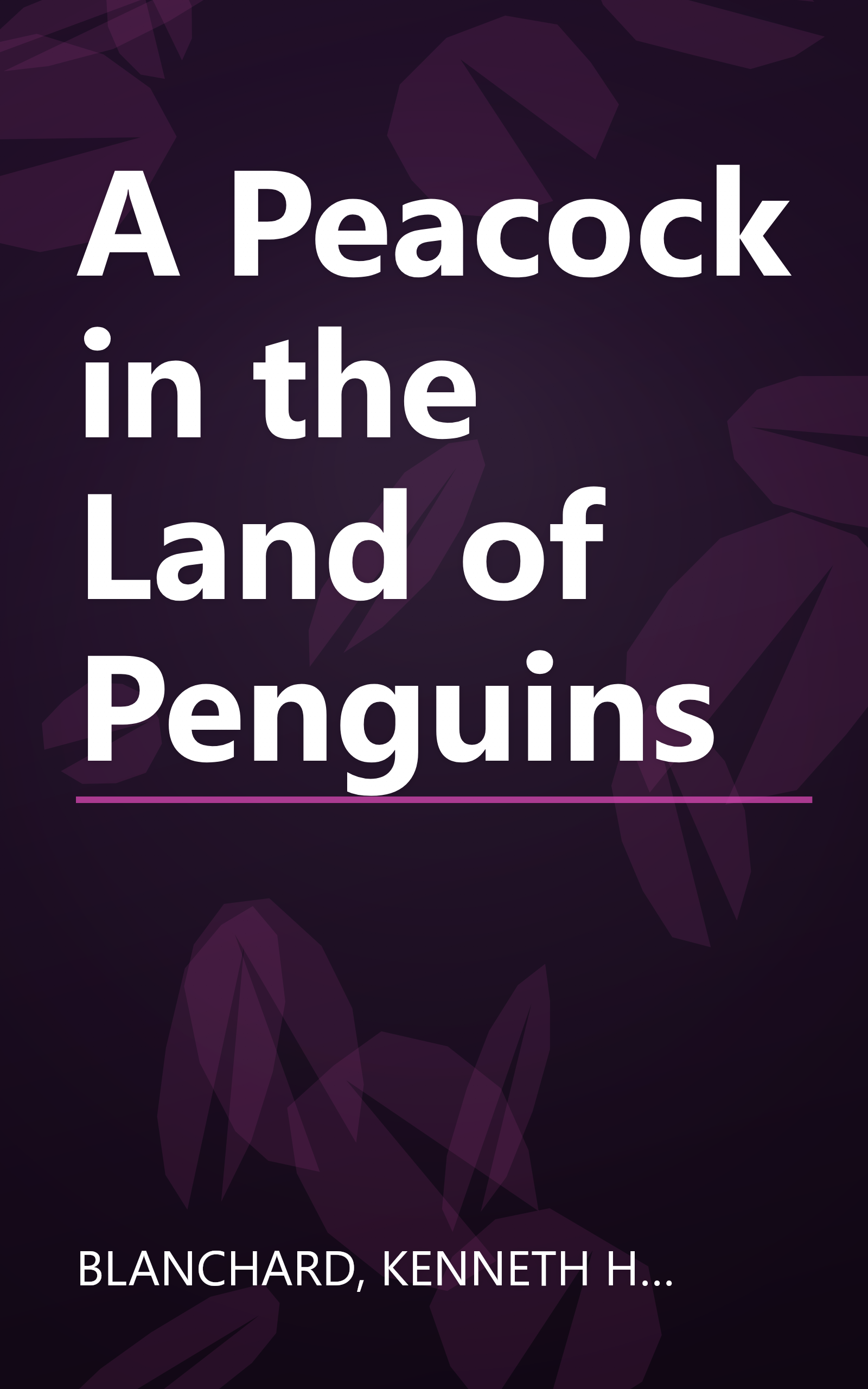 A Peacock in the Land of Penguins book cover