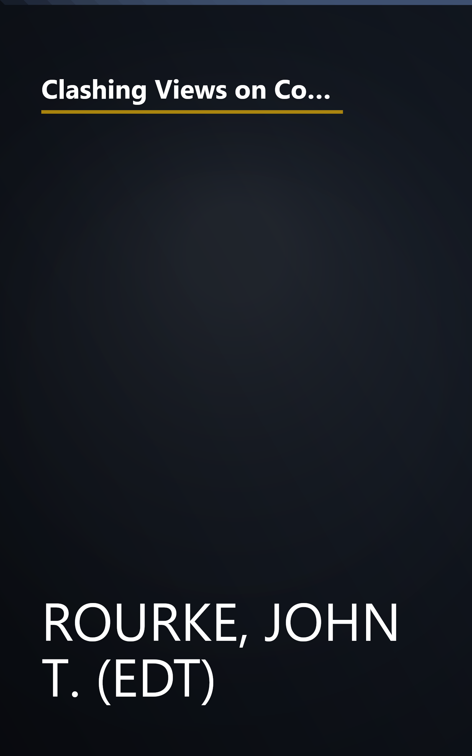 Clashing Views on Controversial Issues in World Politics (Taking Sides: Clashing Views on Controversial Issues in World Politics) book cover