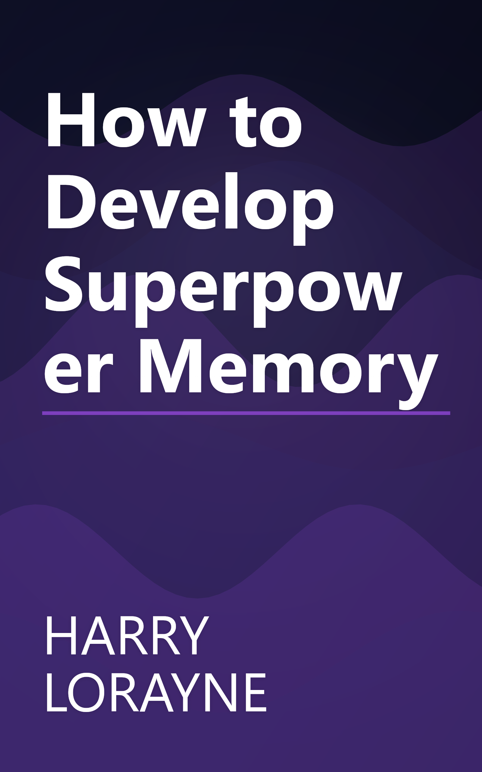 How to Develop Superpower Memory book cover