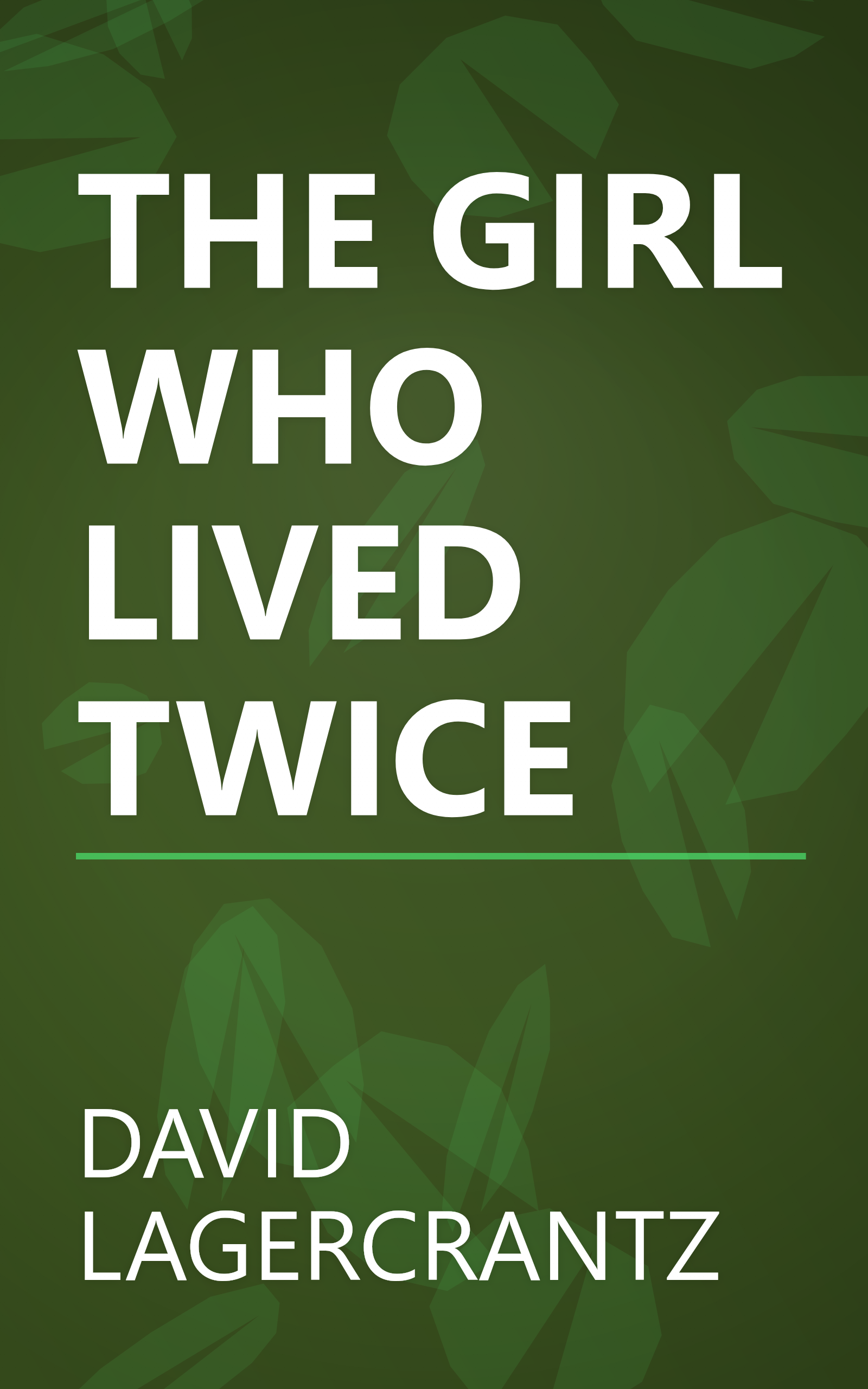 THE GIRL WHO LIVED TWICE book cover
