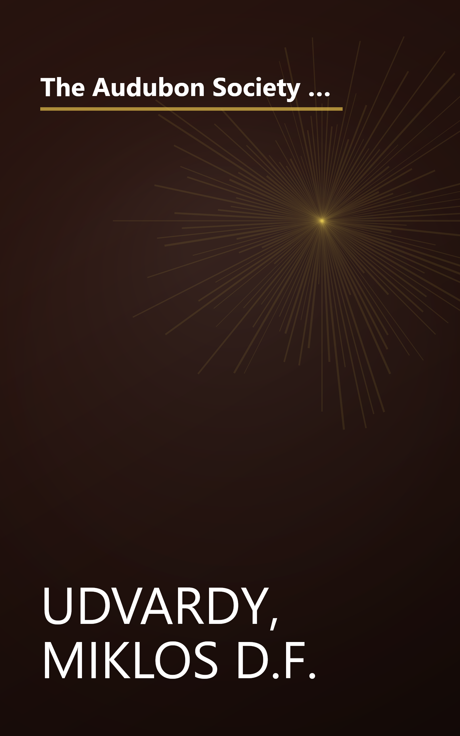 The Audubon Society Field Guide to North American Birds: Western Region (Audubon Society Field Guide Series) book cover