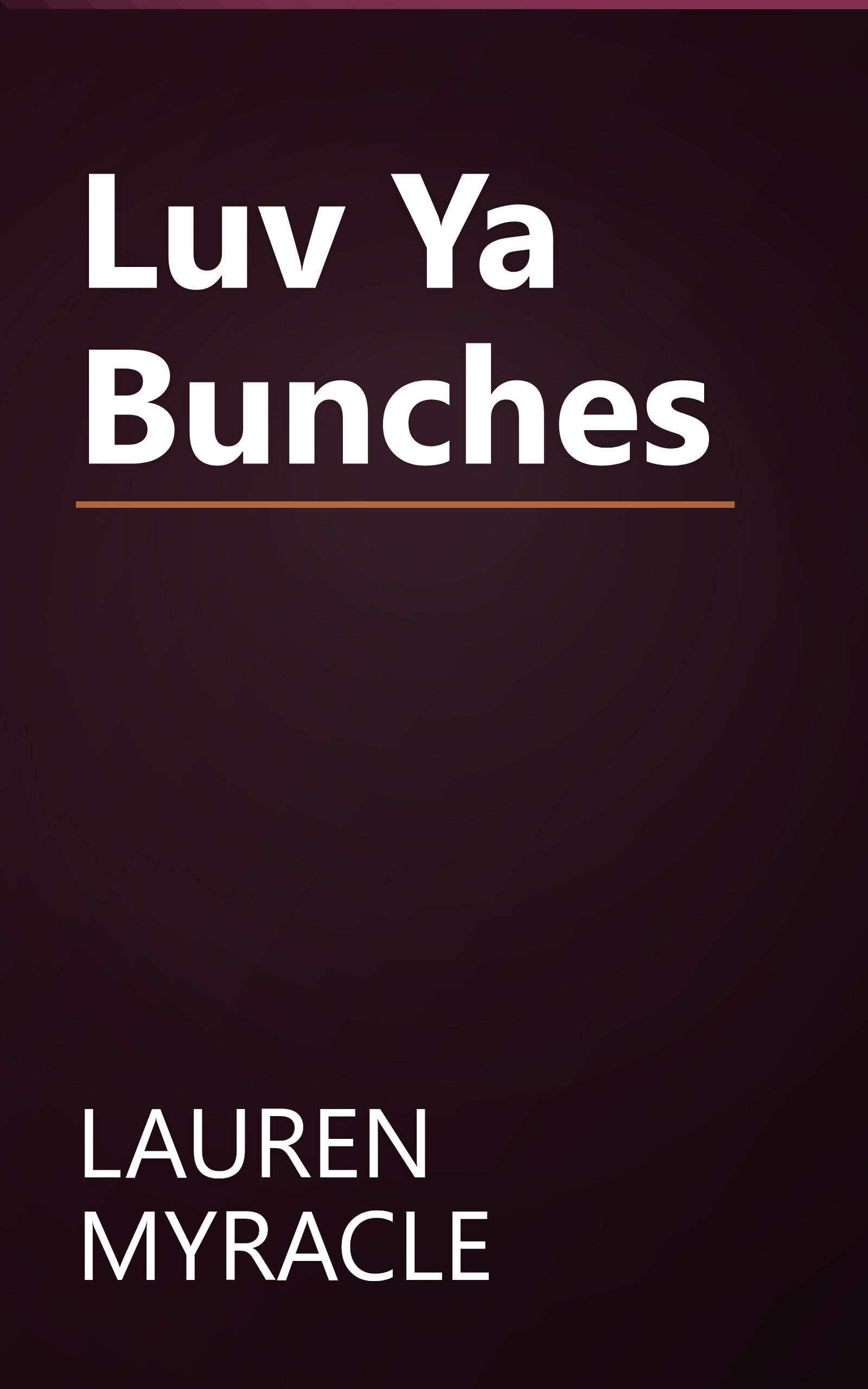 Luv Ya Bunches book cover