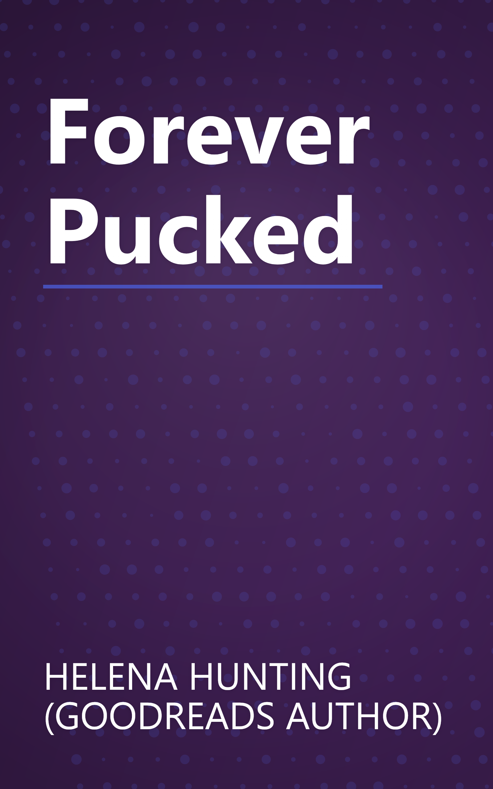 Forever Pucked book cover