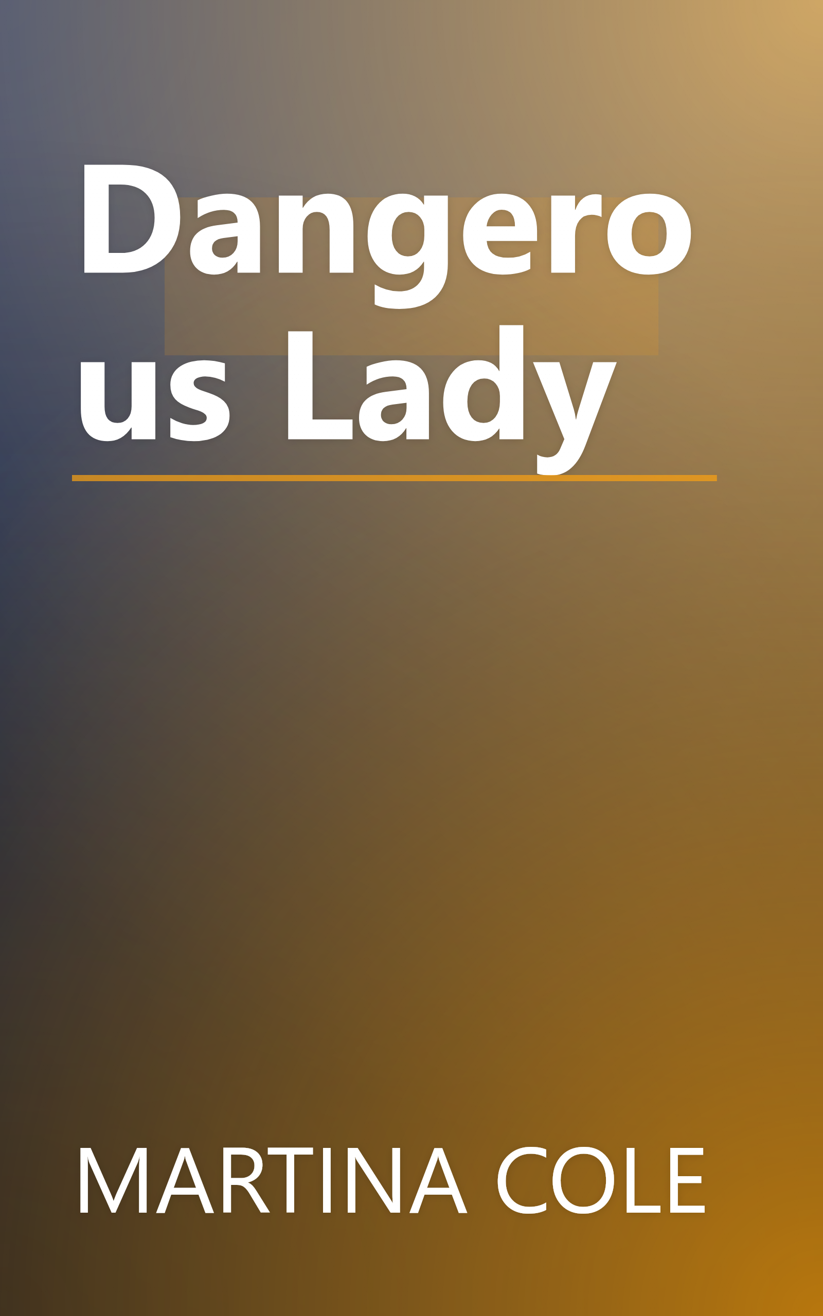 Dangerous Lady book cover