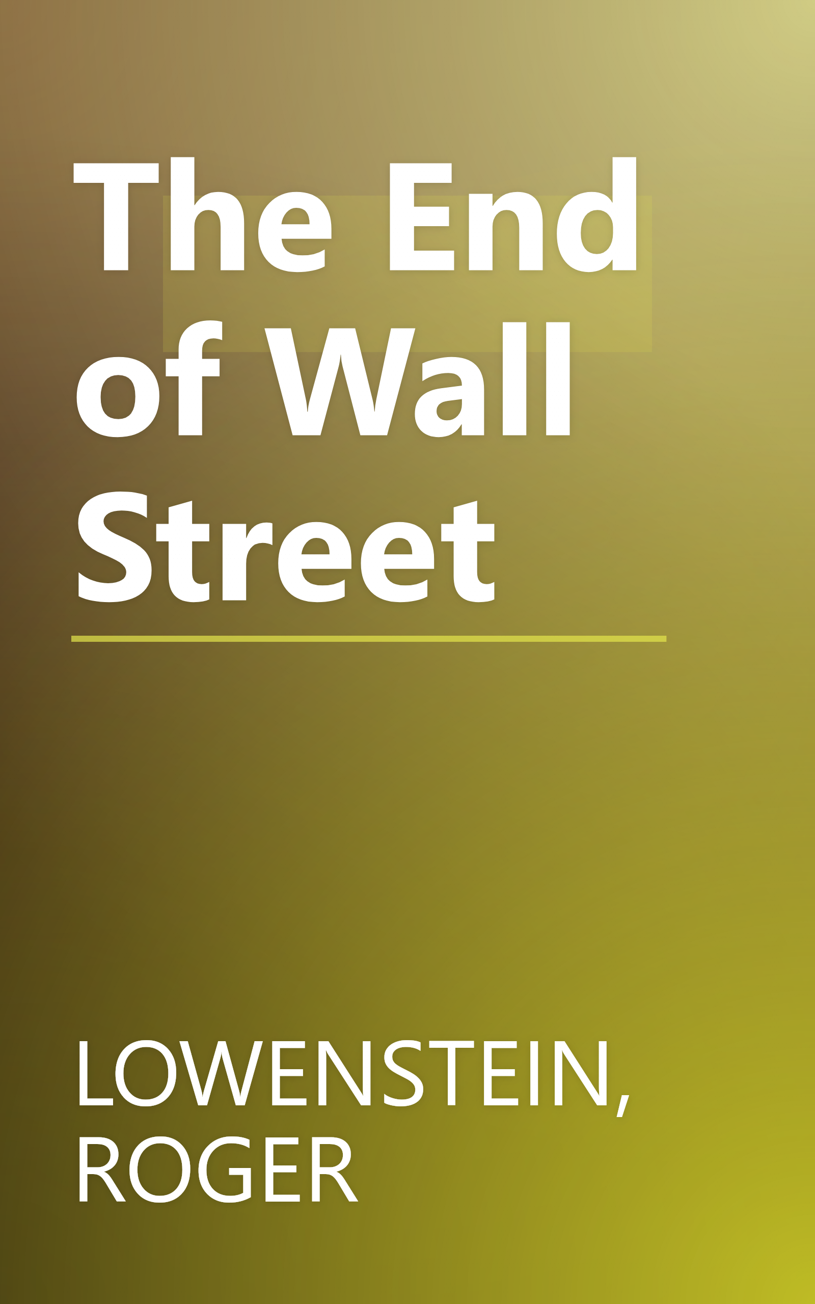 The End of Wall Street book cover
