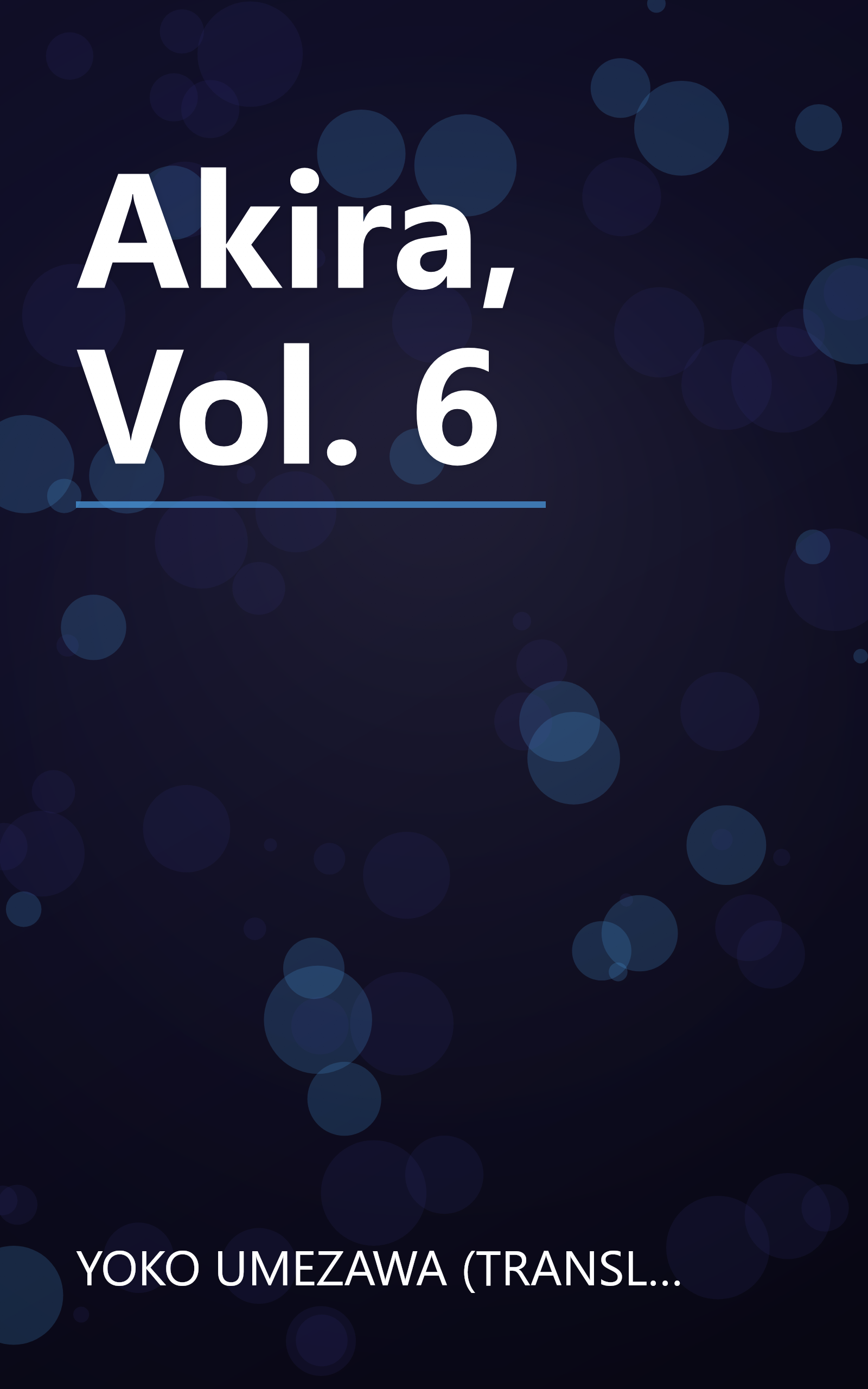 Akira, Vol. 6 book cover