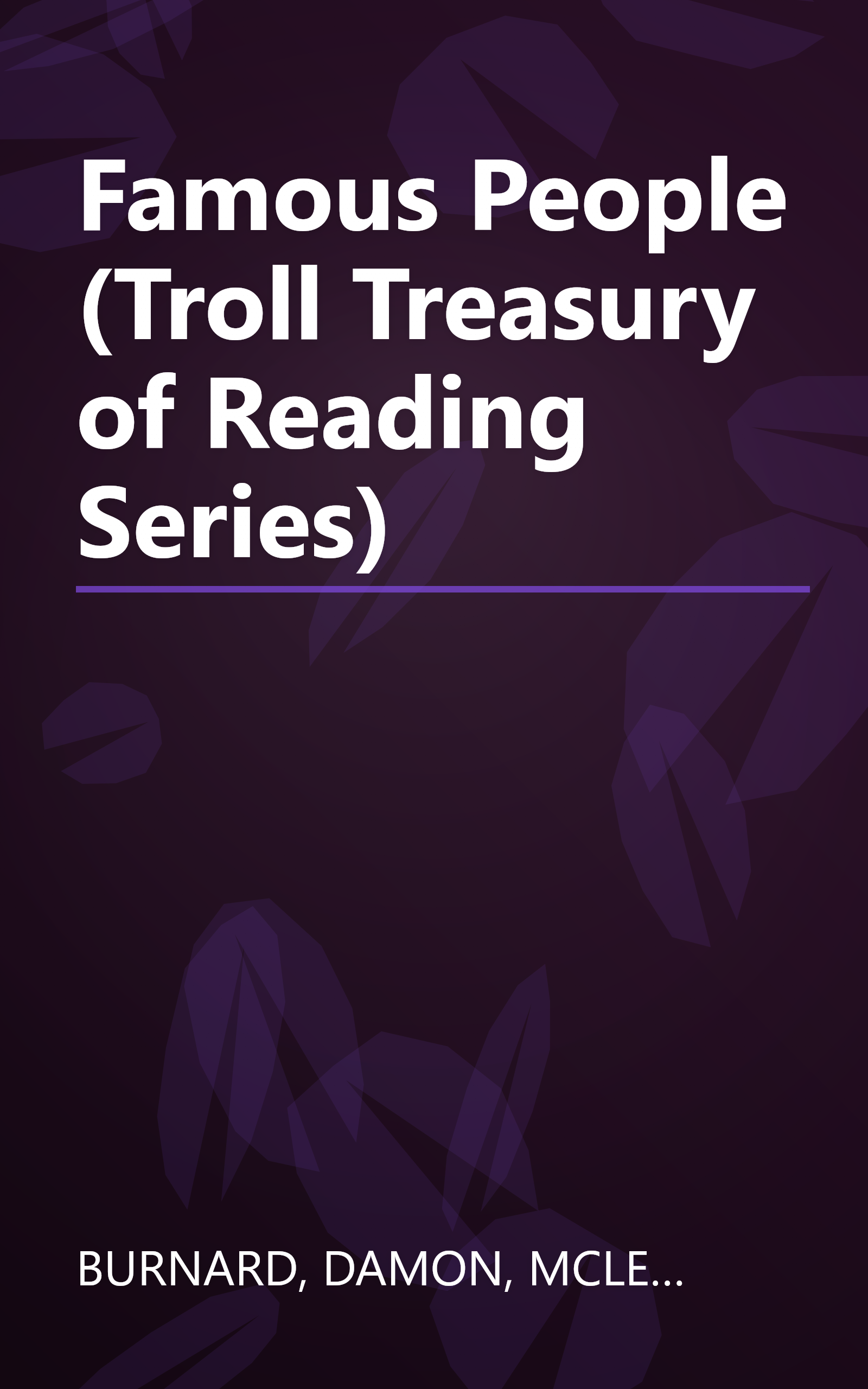 Famous People (Troll Treasury of Reading Series) book cover