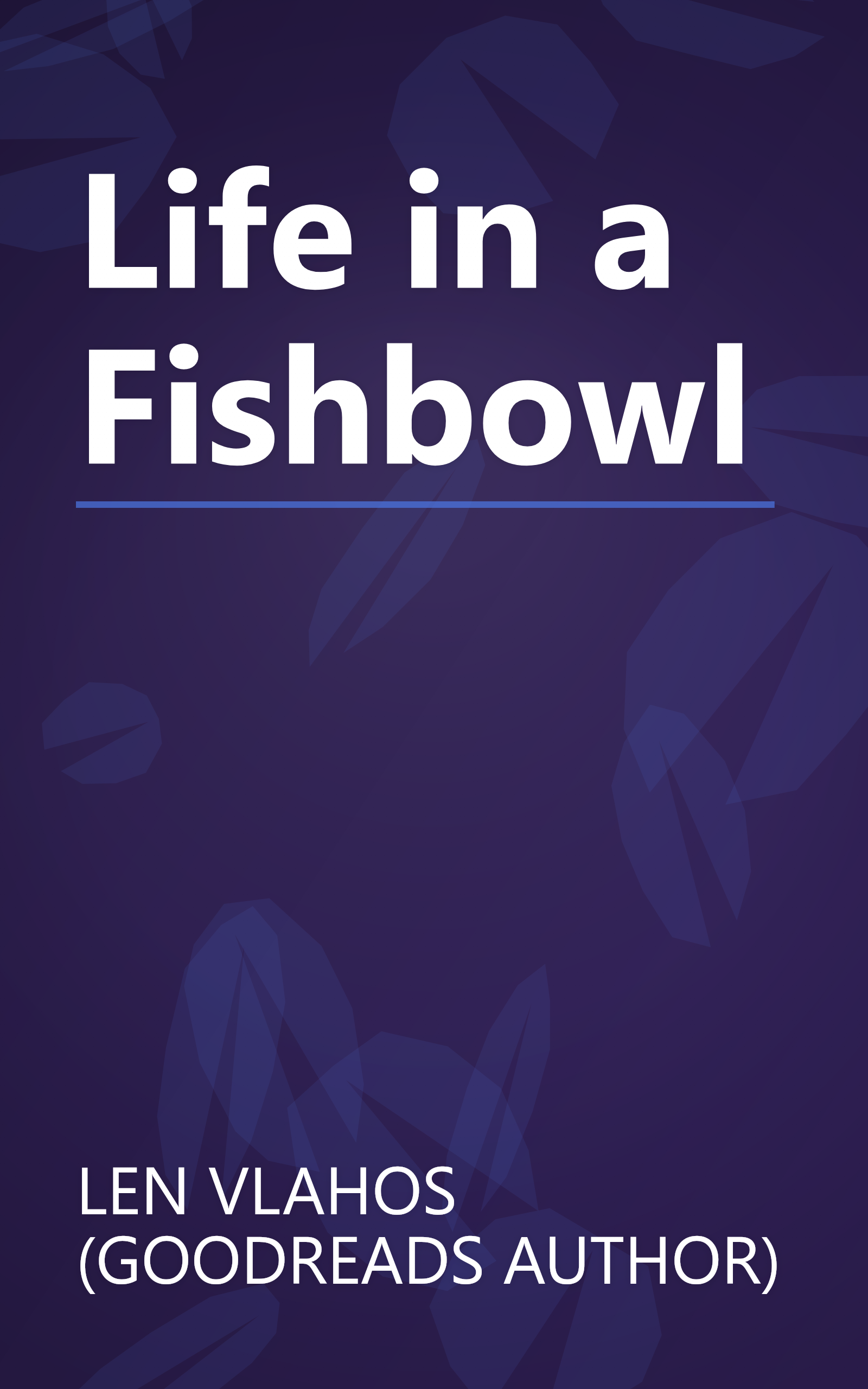 Life in a Fishbowl book cover