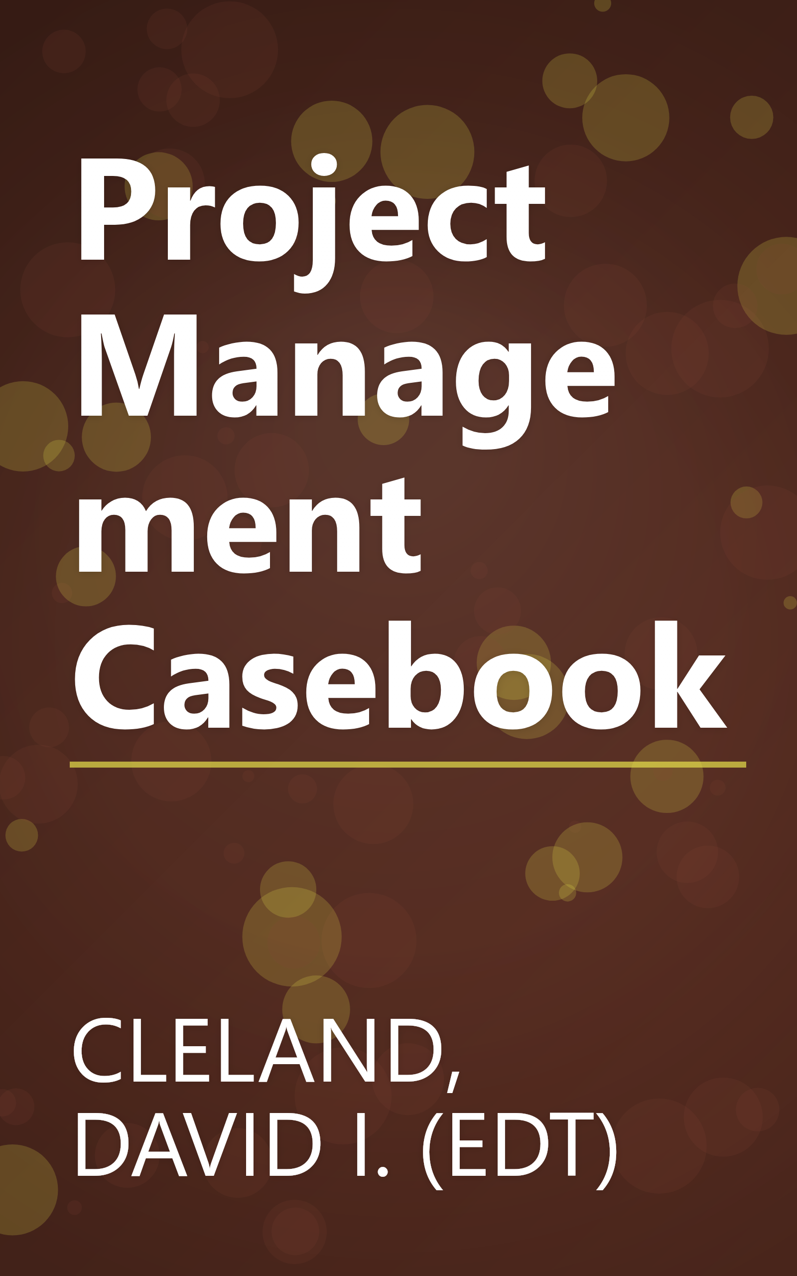 Project Management Casebook book cover