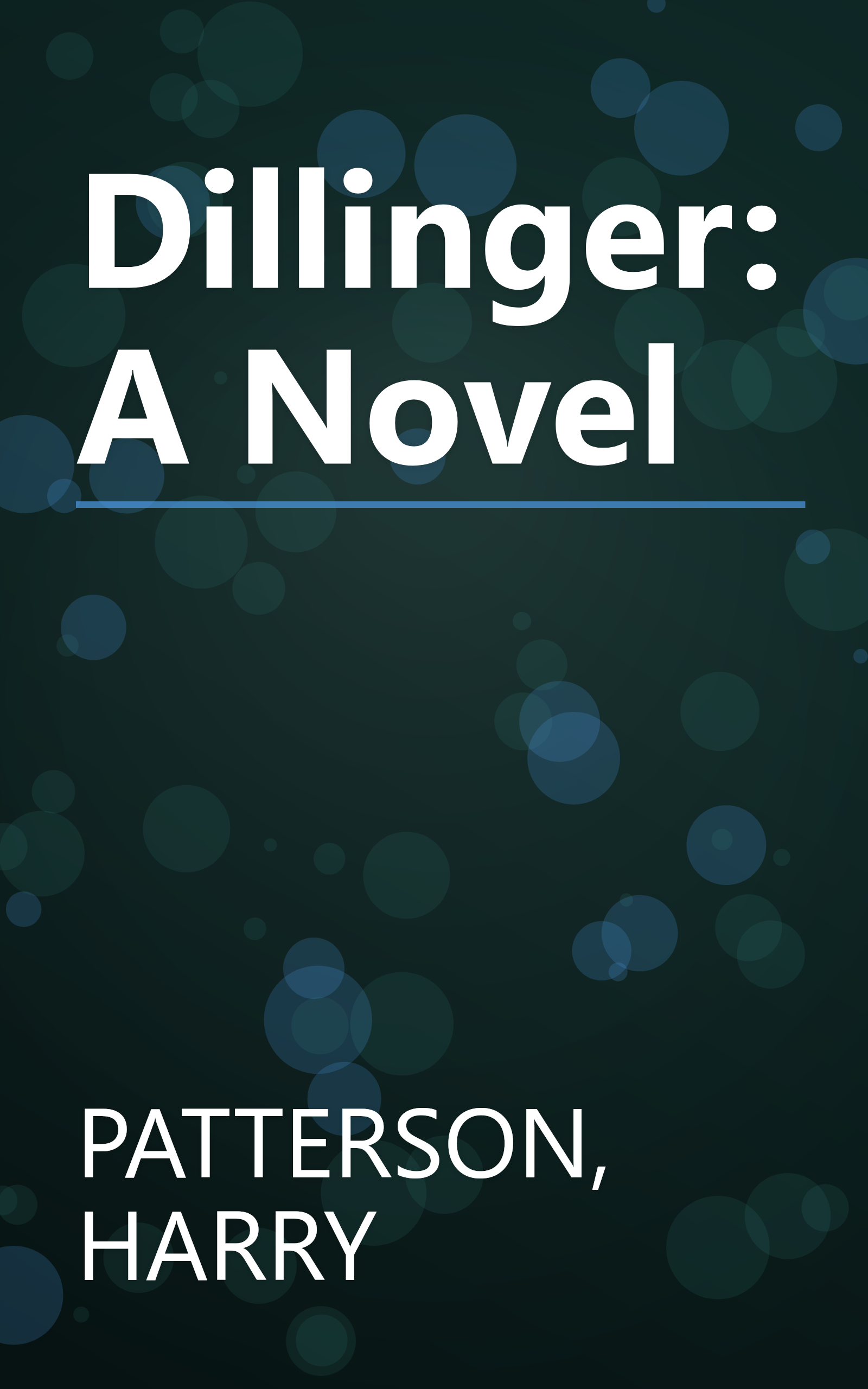 Dillinger: A Novel book cover