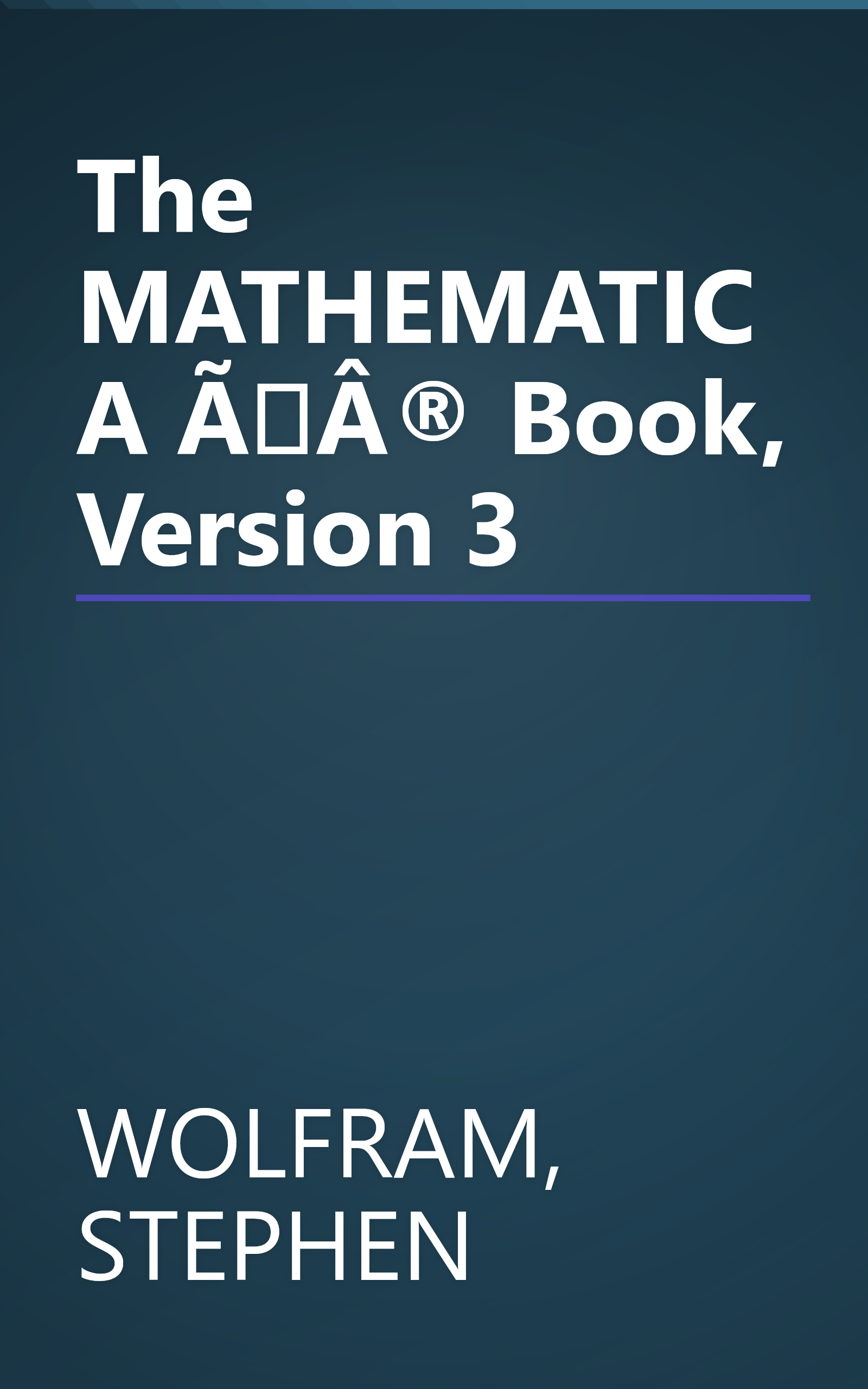 The MATHEMATICA ÃÂ® Book, Version 3 book cover