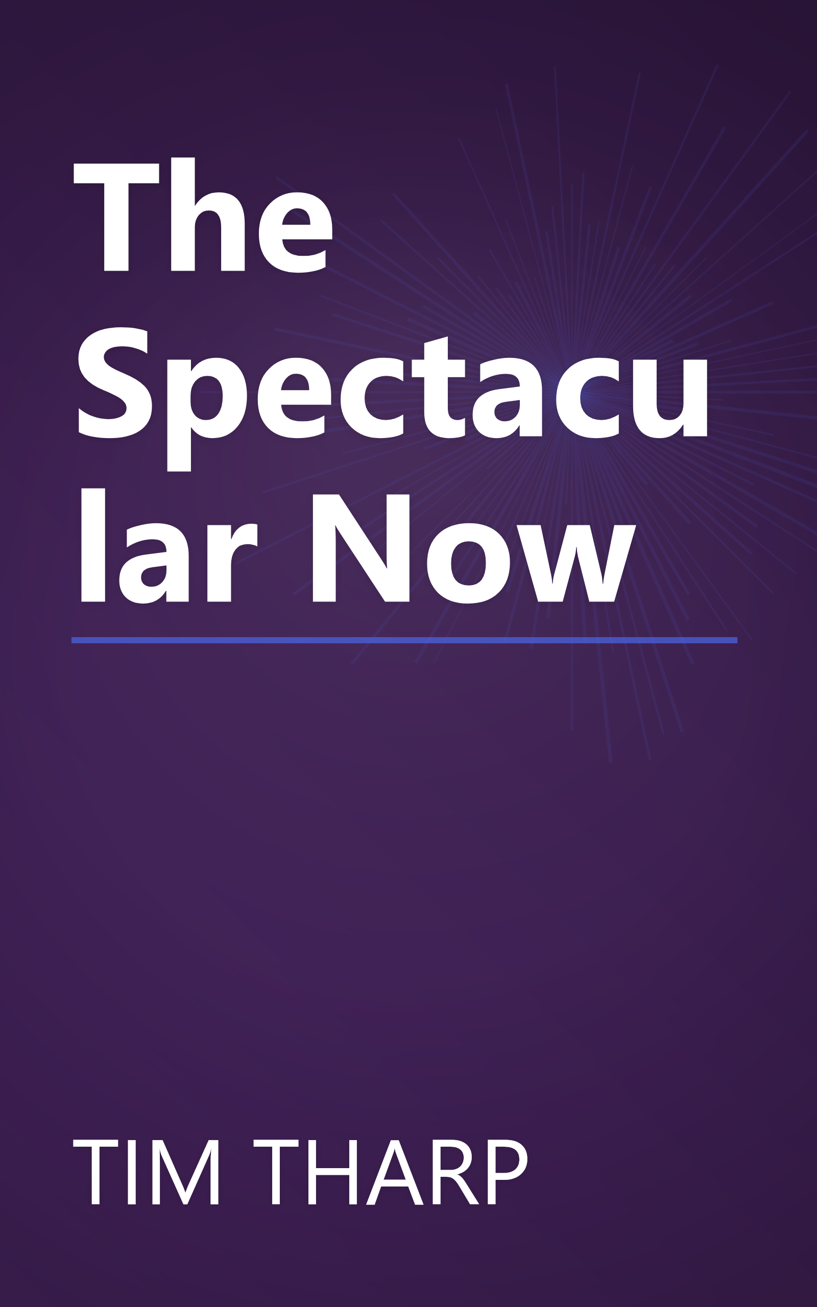 The Spectacular Now book cover