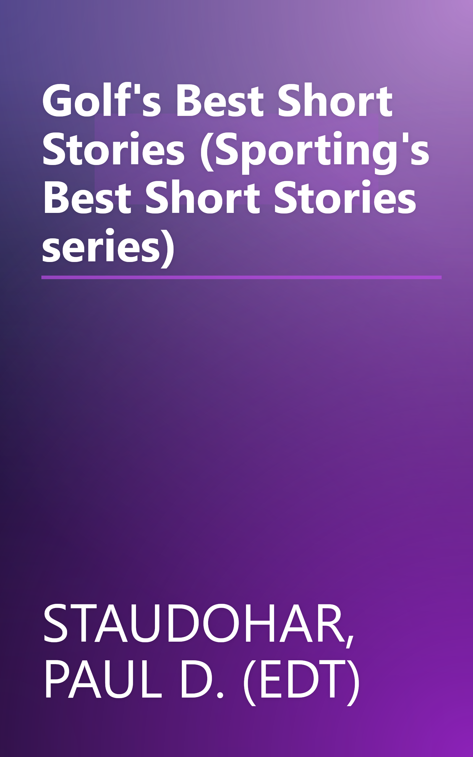 Golf's Best Short Stories (Sporting's Best Short Stories series) book cover