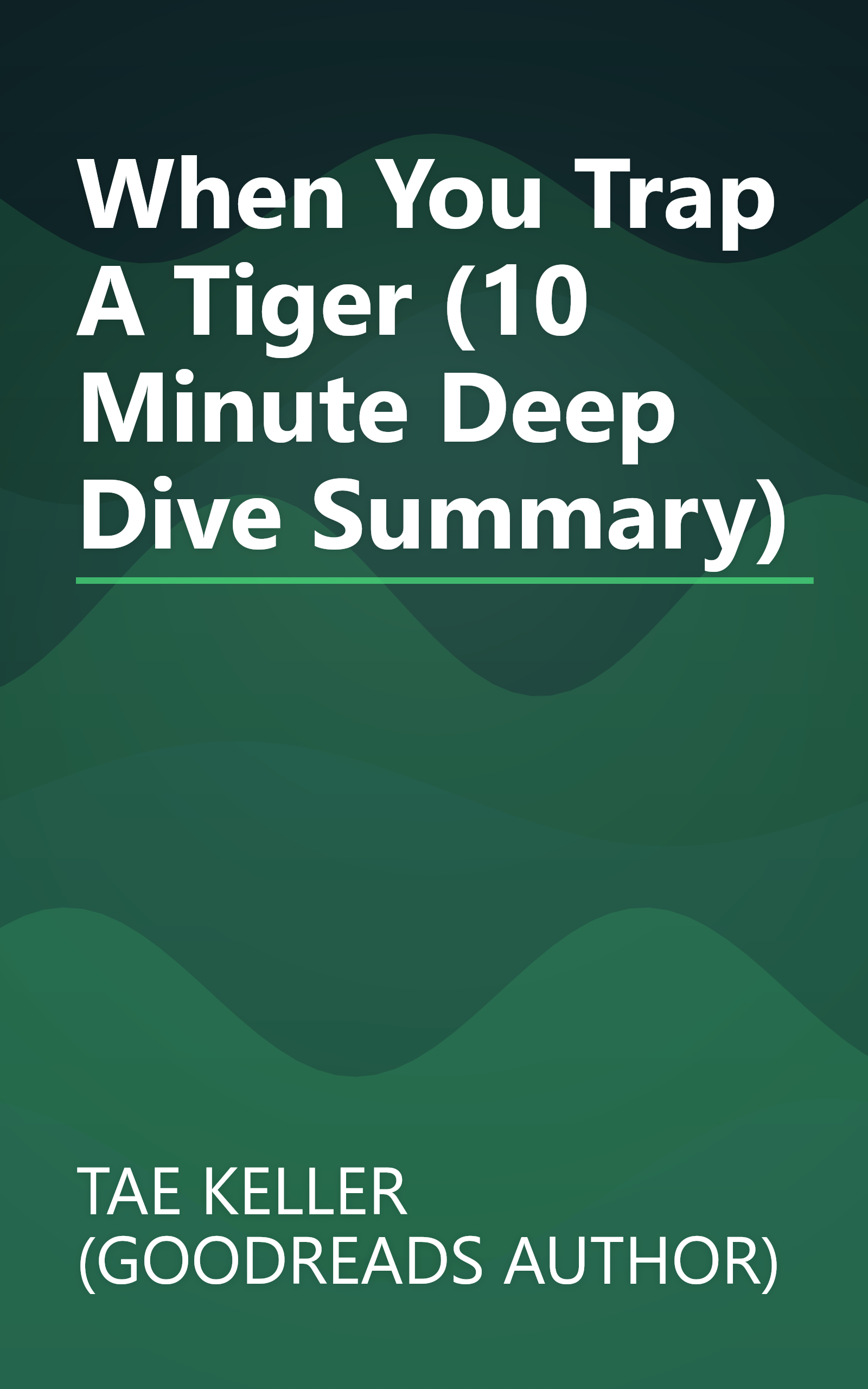 When You Trap A Tiger (10 Minute   Deep Dive Summary) book cover