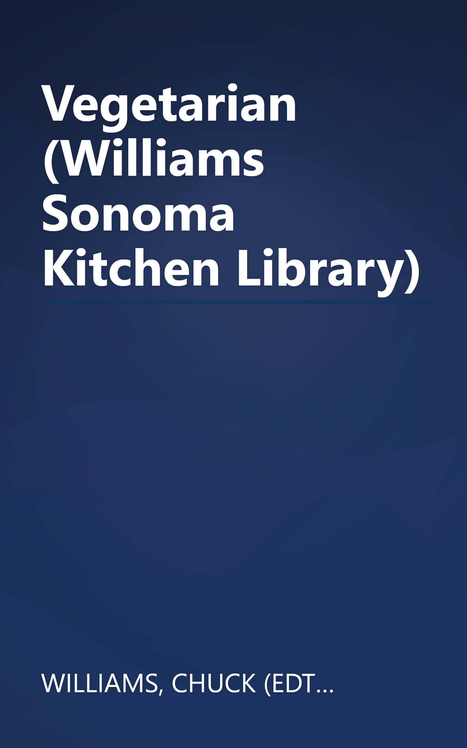 Vegetarian (Williams Sonoma Kitchen Library) book cover