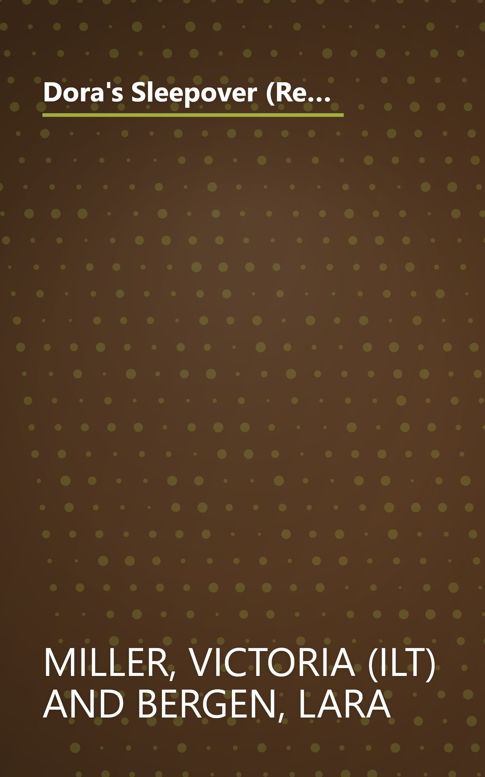 Dora's Sleepover (Ready-To-Read Dora the Explorer - Level 1) (Ready to Read: Level 1: Dora the Explorer) book cover