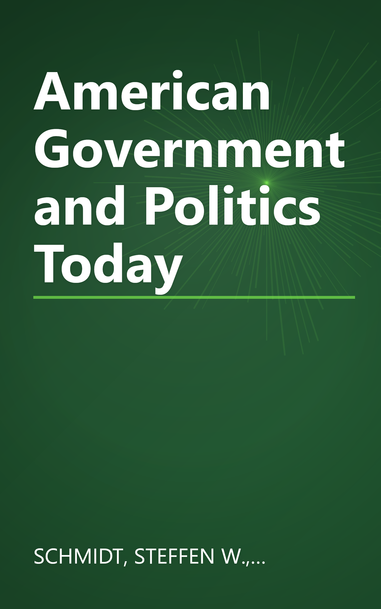 American Government and Politics Today book cover