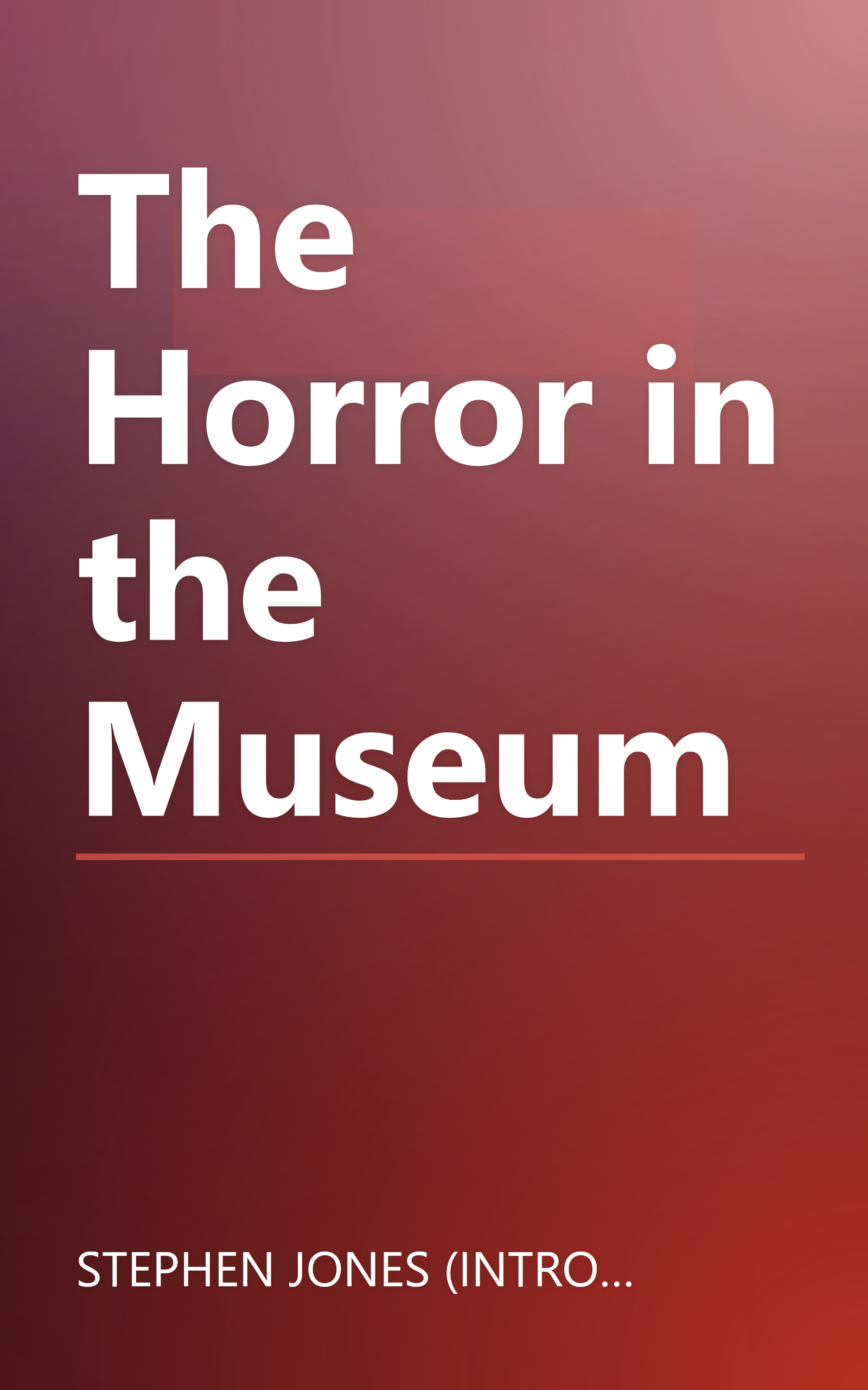 The Horror in the Museum book cover