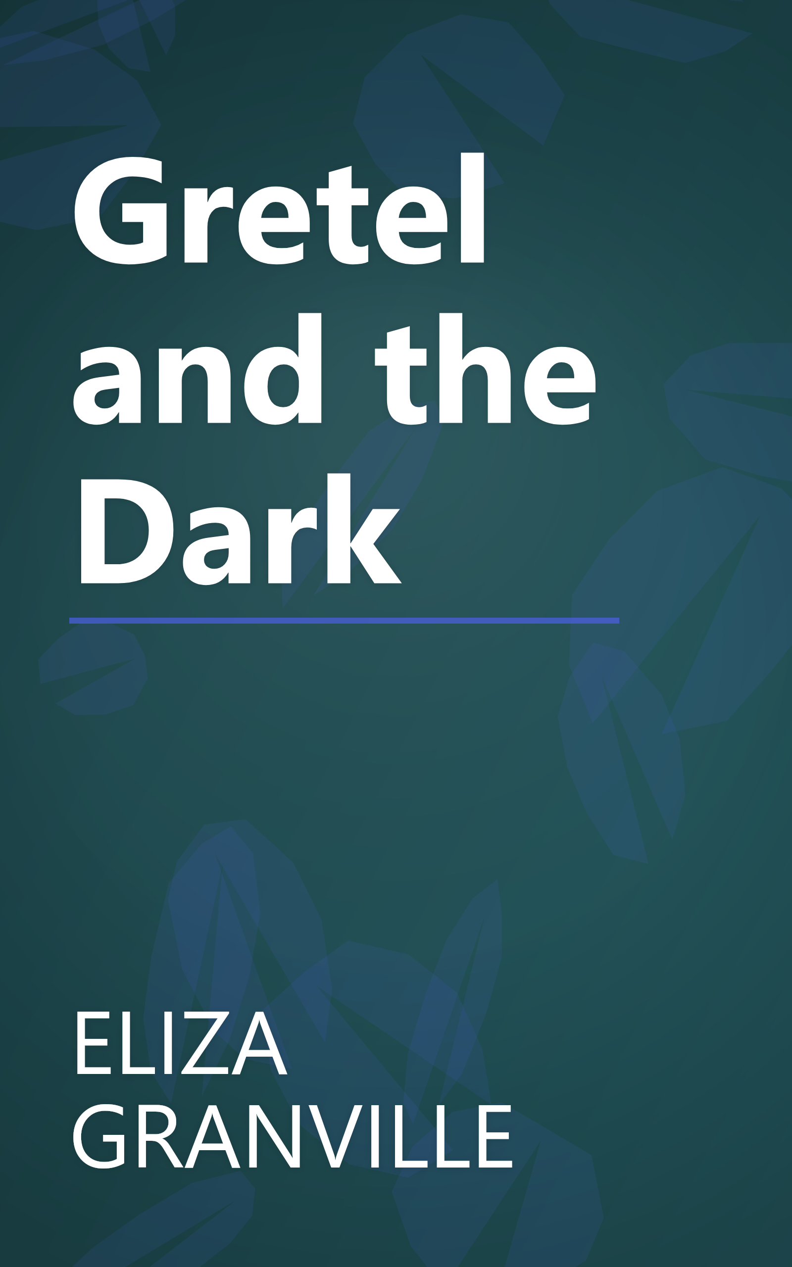 Gretel and the Dark book cover