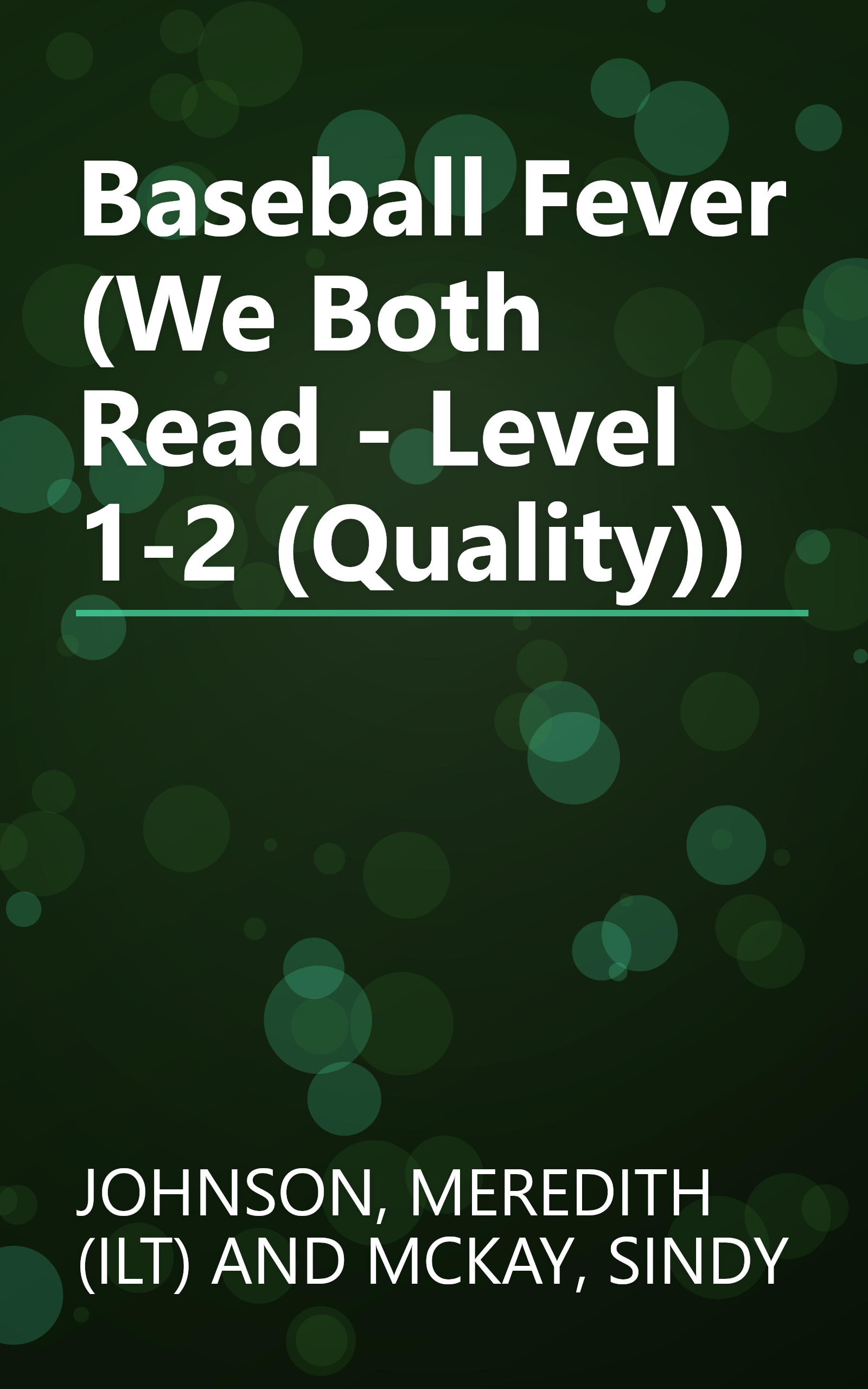 Baseball Fever (We Both Read - Level 1-2 (Quality)) book cover