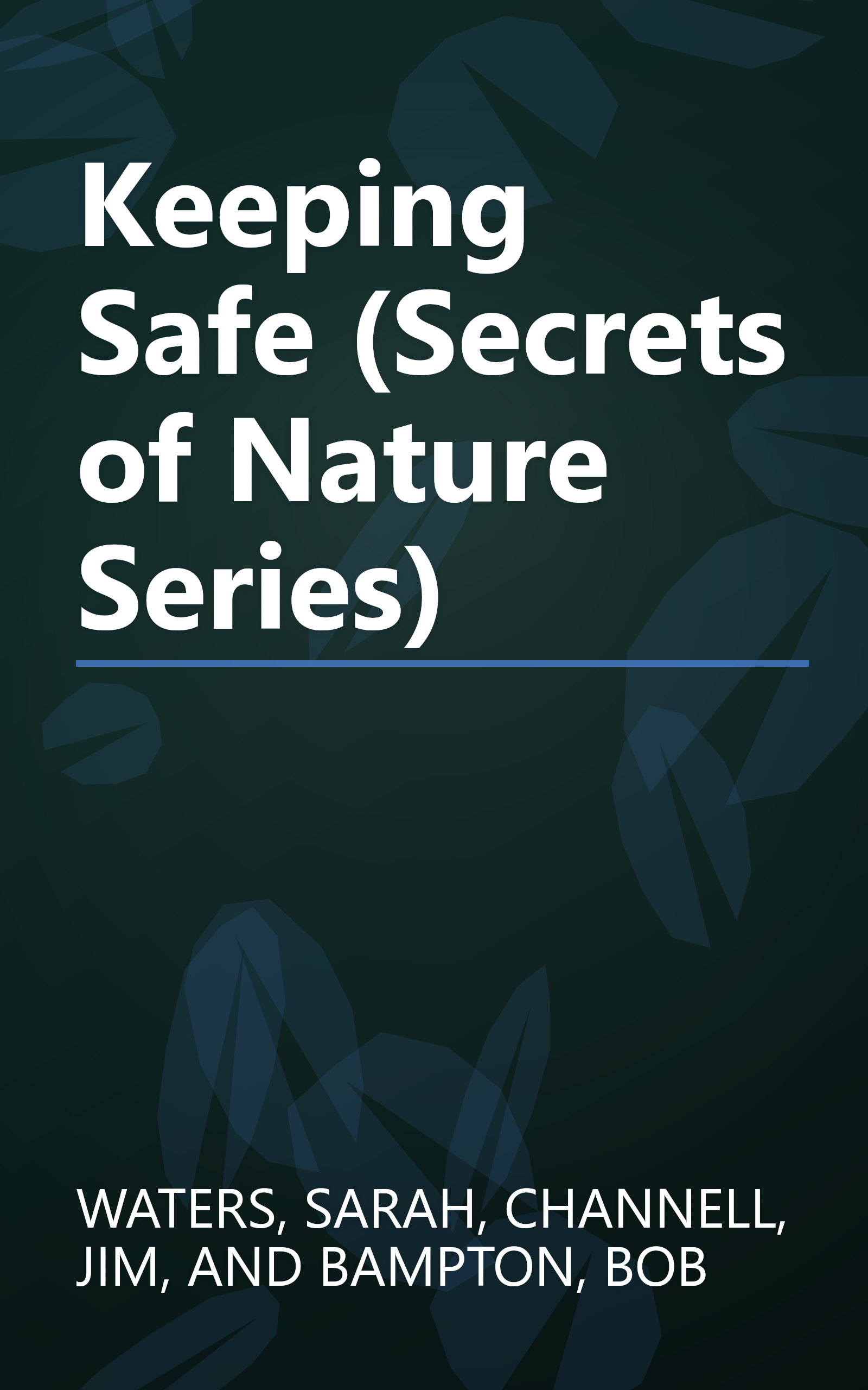 Keeping Safe (Secrets of Nature Series) book cover