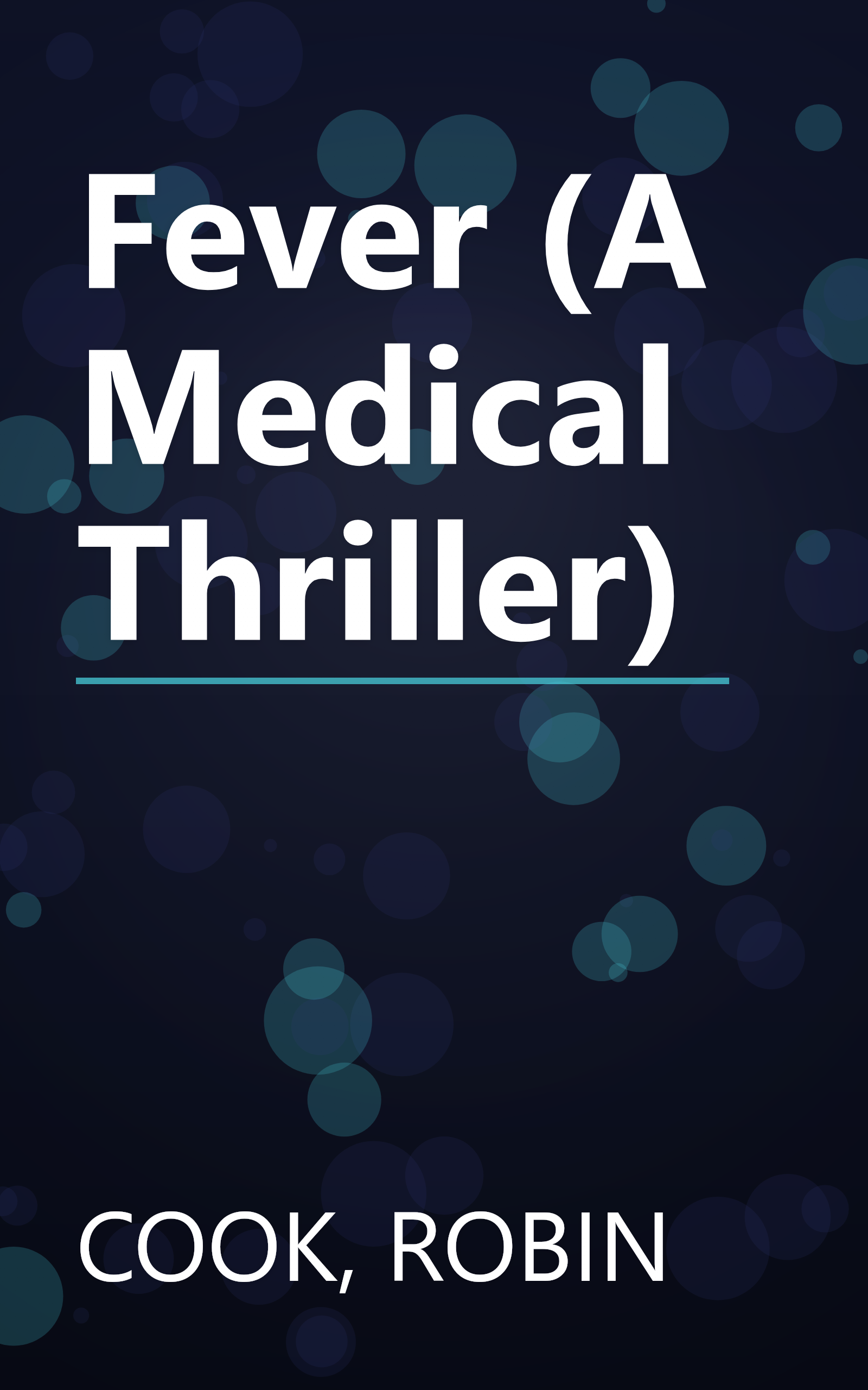 Fever (A Medical Thriller) book cover