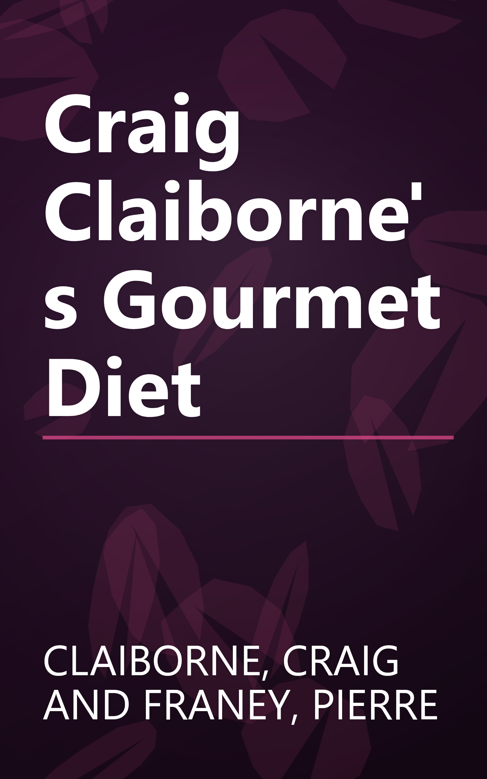 Craig Claiborne's Gourmet Diet book cover