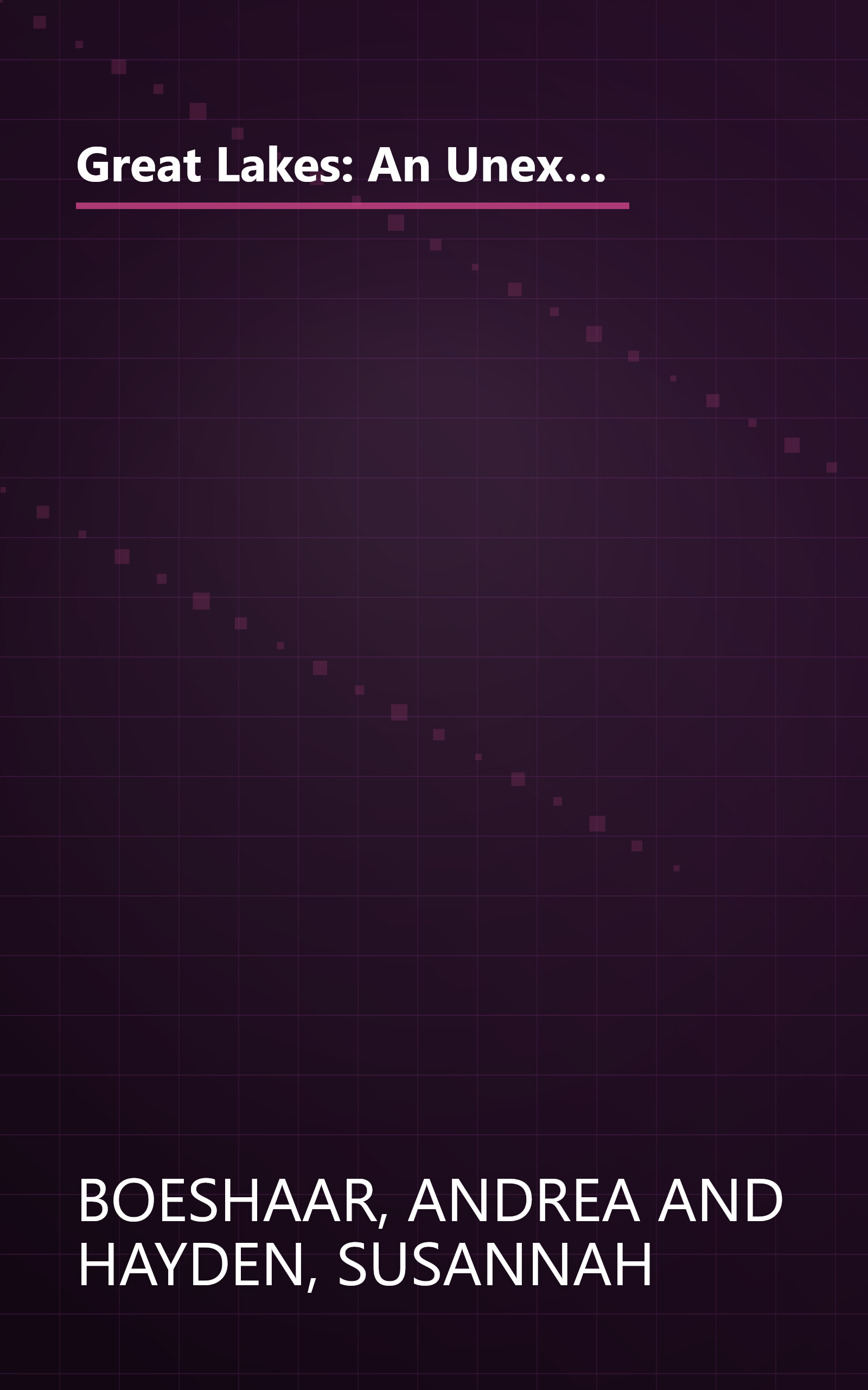 Great Lakes: An Unexpected Love/An Uncertain Heart/Tend the Light/Light Beckons the Dawn (Heartsong Novella Collection) book cover