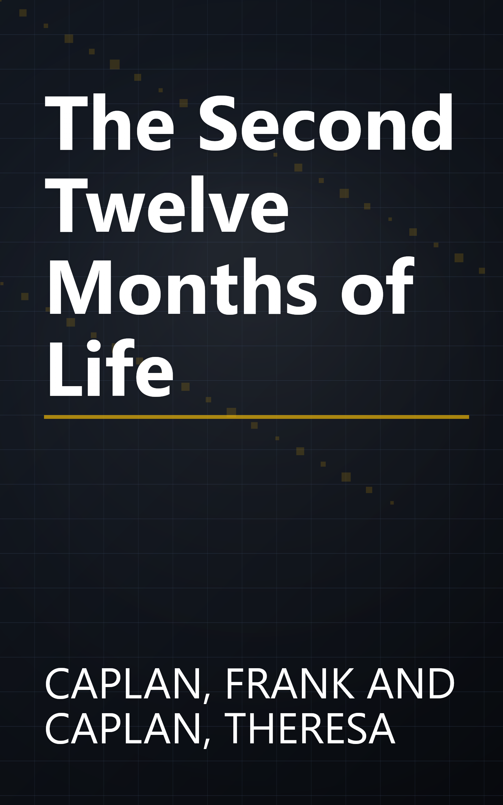 The Second Twelve Months of Life book cover