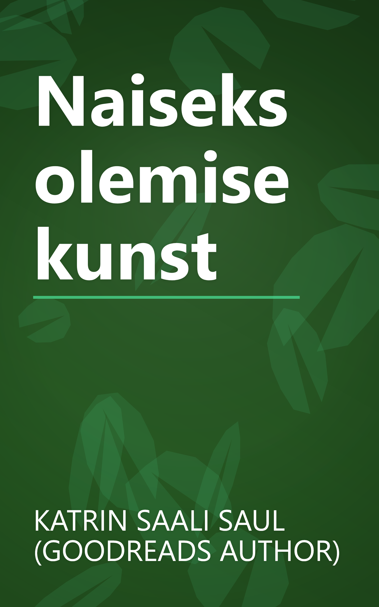 Naiseks olemise kunst book cover