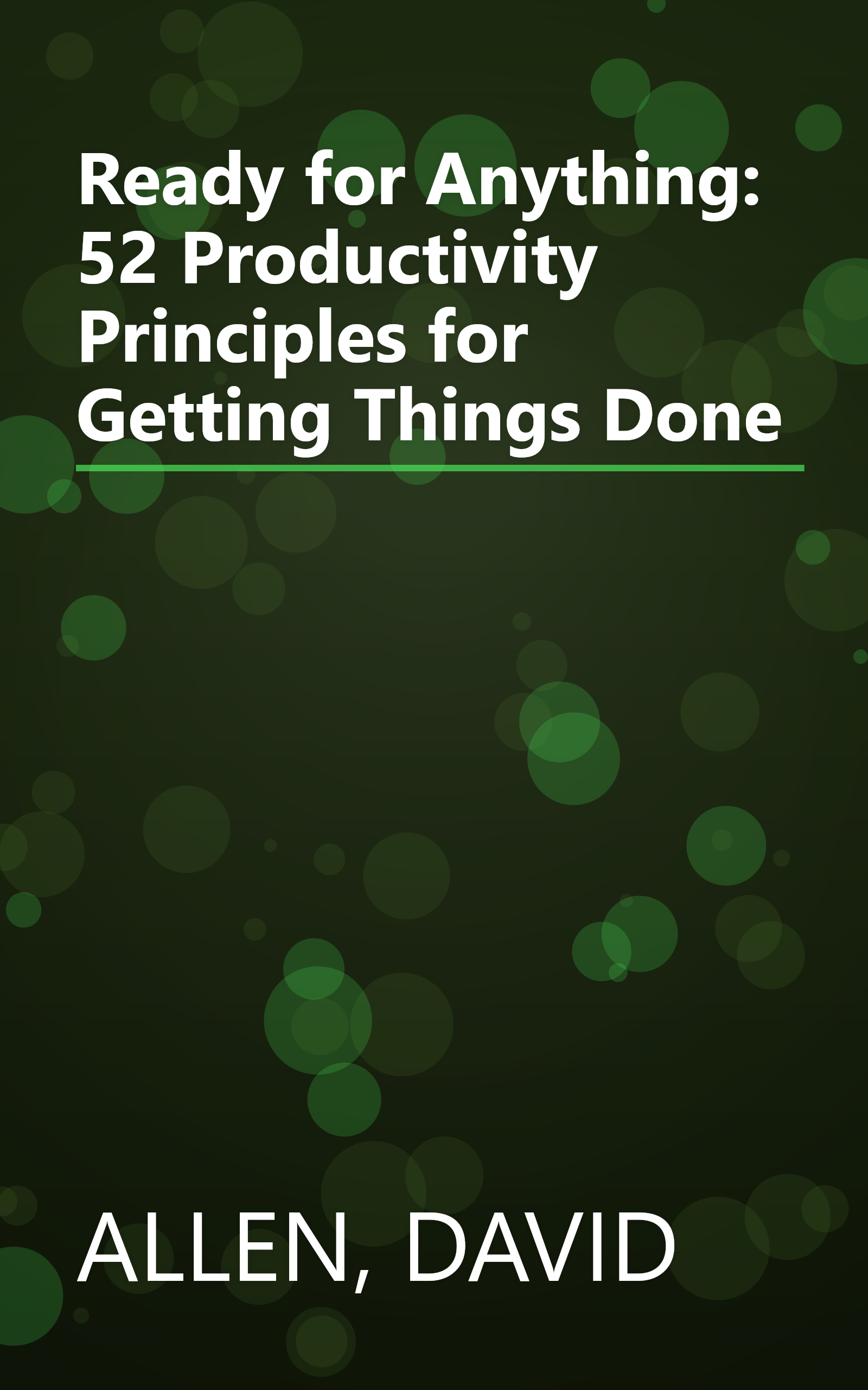 Ready for Anything: 52 Productivity Principles for Getting Things Done book cover
