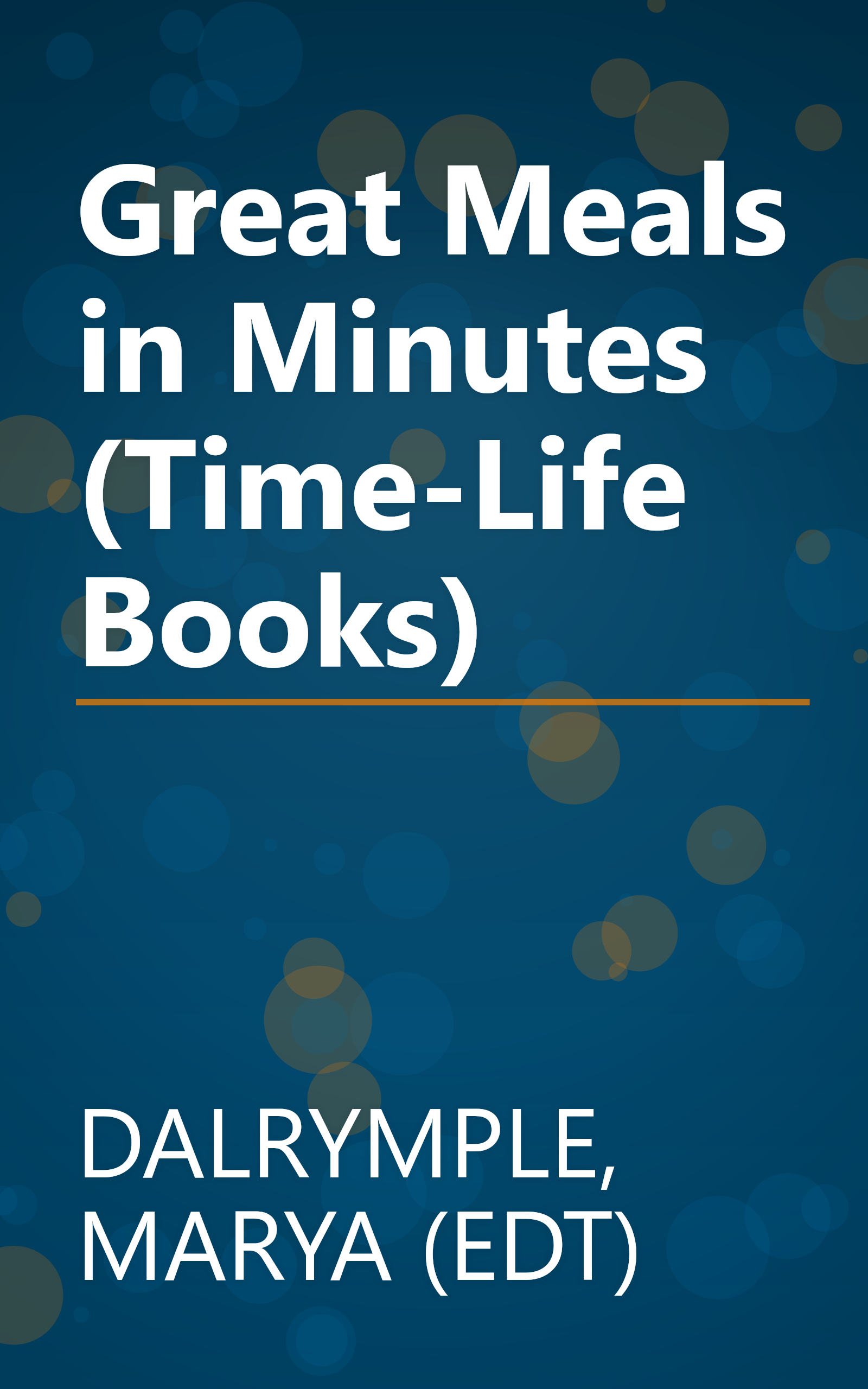 Great Meals in Minutes (Time-Life Books) book cover